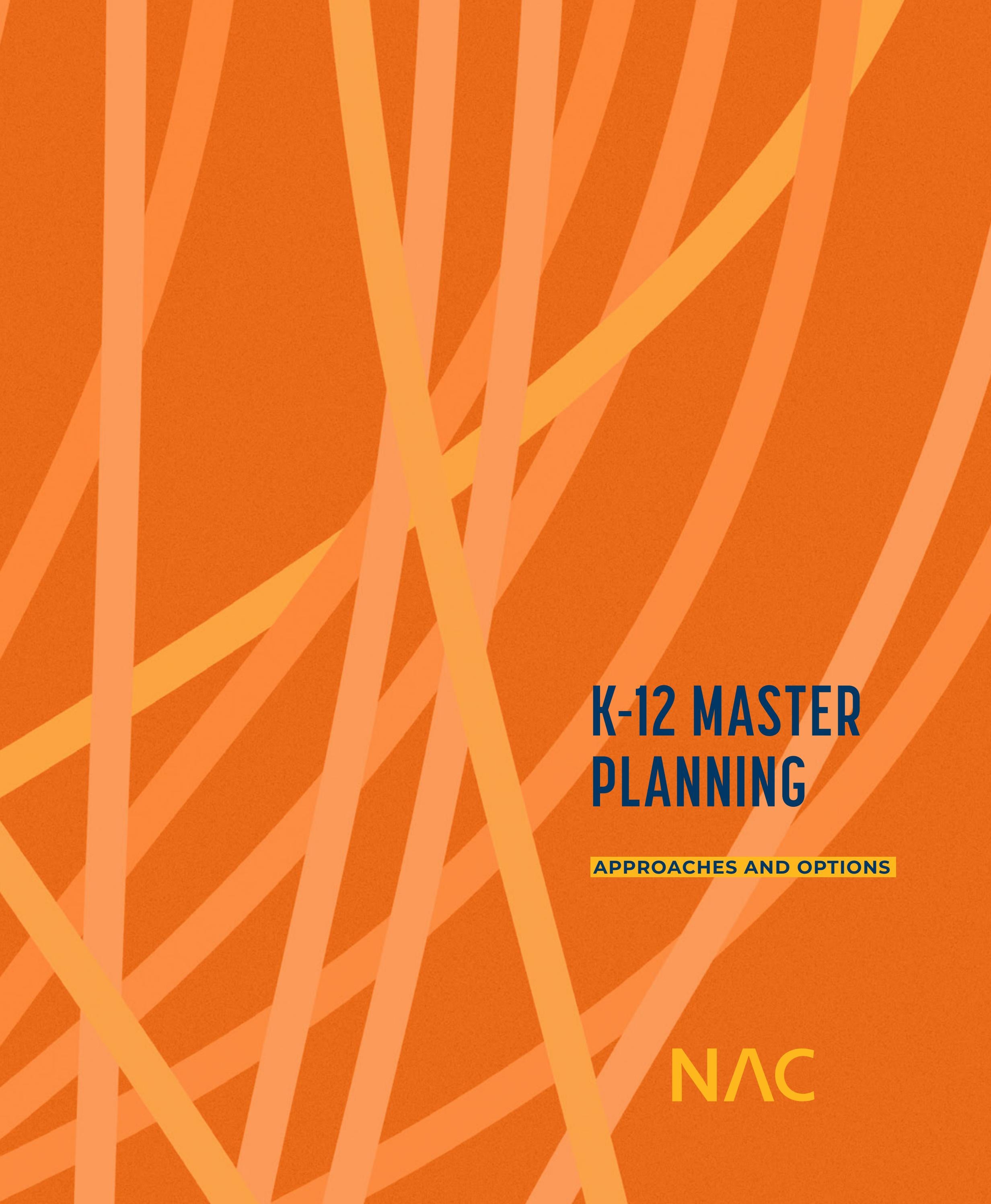 Master Planning for PK-12 by NAC Architecture - Issuu