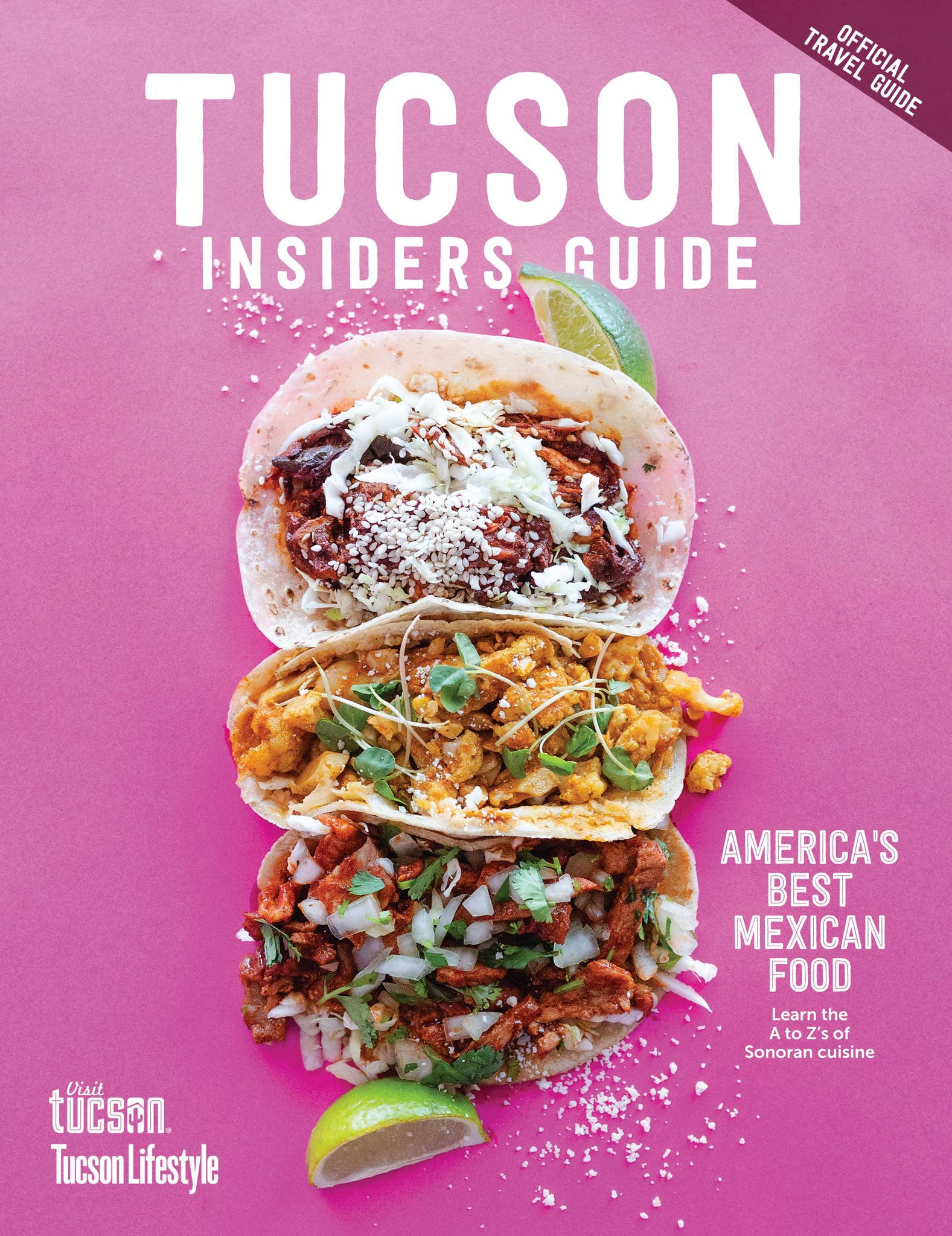 Tucson Insiders Guide: Official Travel Guide 2024 by visittucson - Issuu