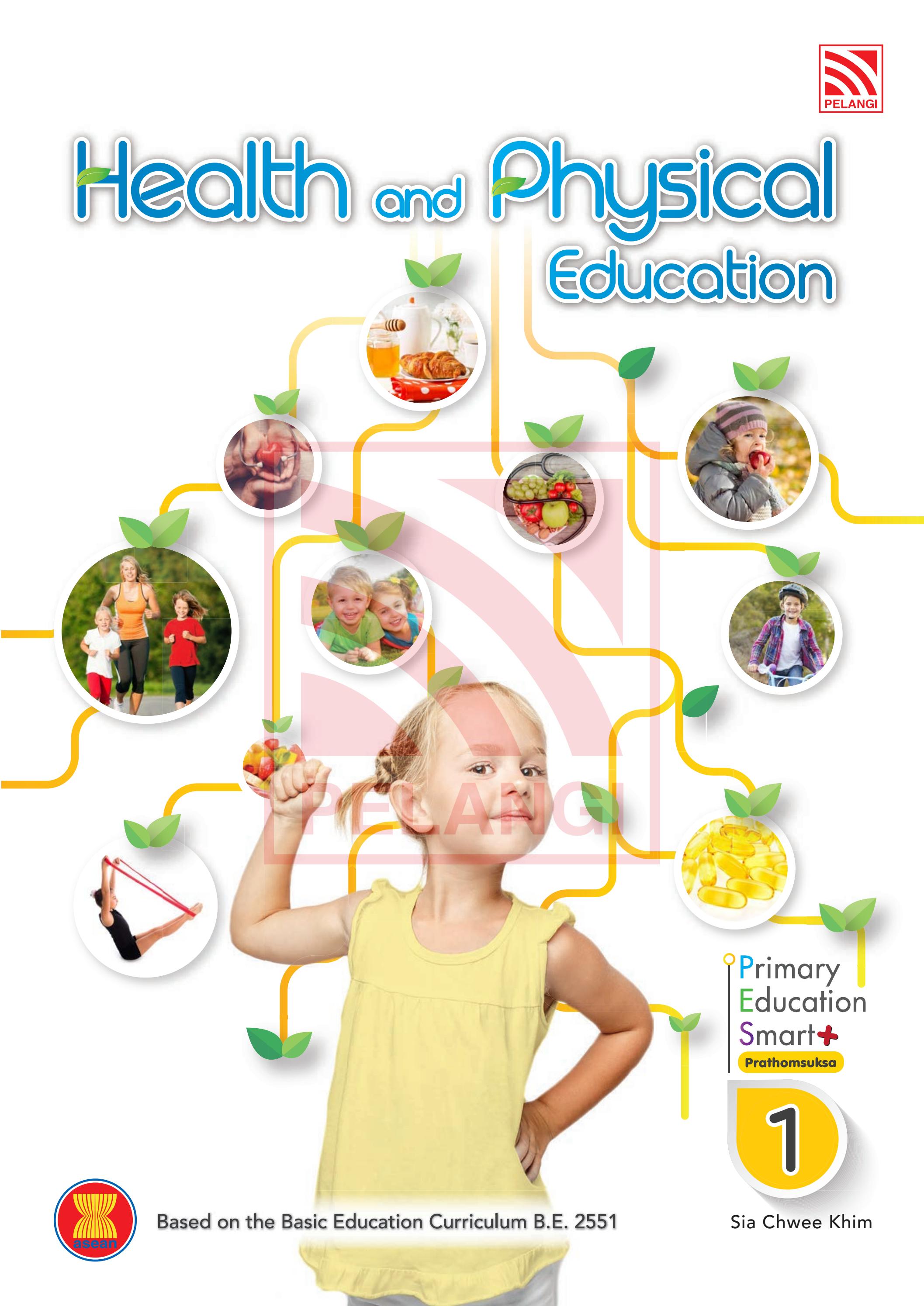 Pelangi Primary Education Smart Plus Health and Physical Education P1 ...