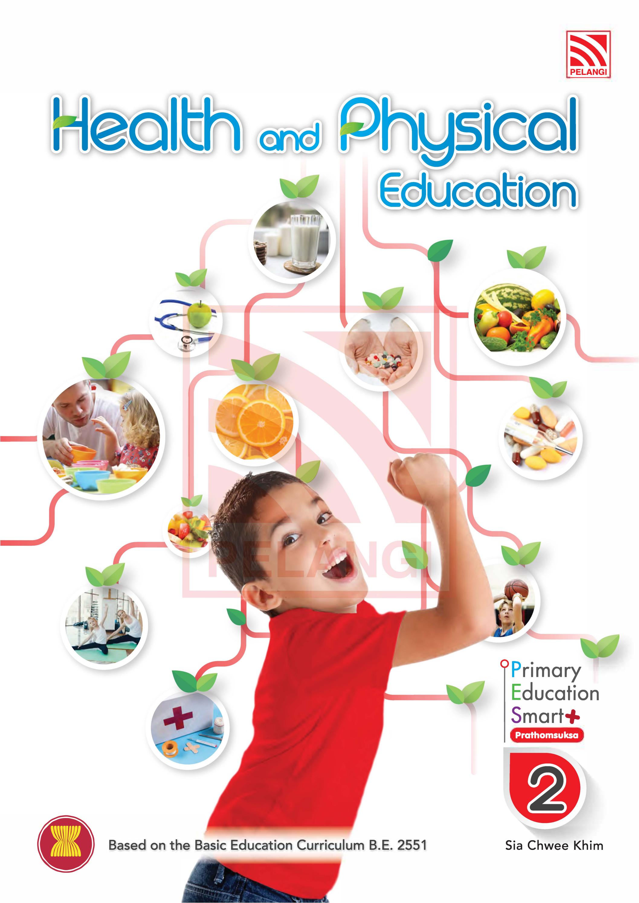 Pelangi Primary Education Smart Plus Health and Physical Education P2 ...