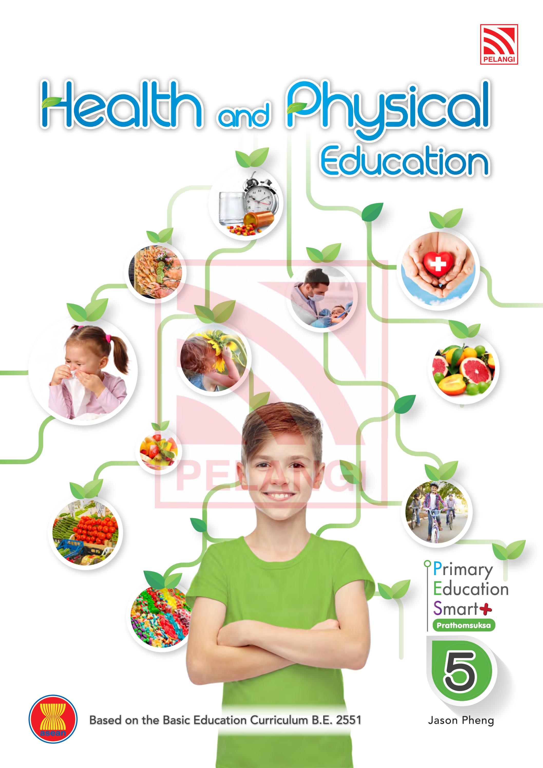 Pelangi Primary Education Smart Plus Health and Physical Education P5 ...