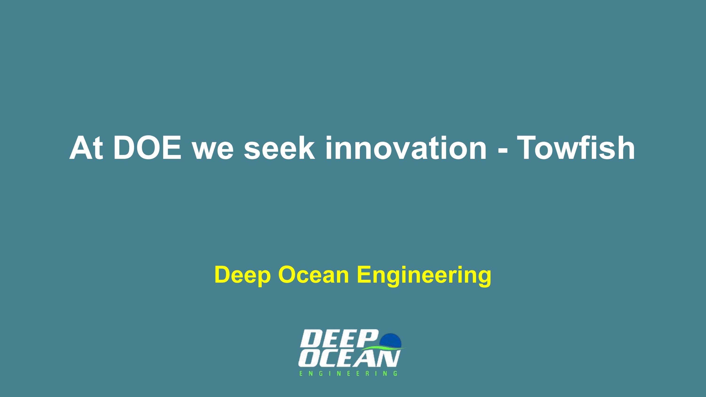 At DOE we seek innovation - Towfish by LocalBizArticles - Issuu