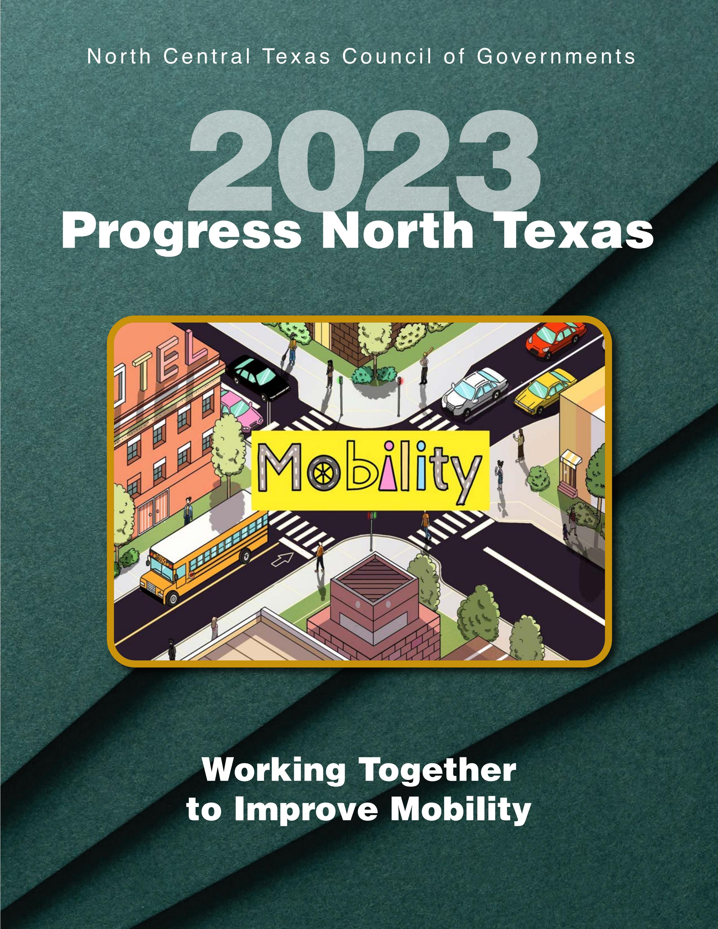 Progress North Texas 2023 issuu by nctcog - Issuu