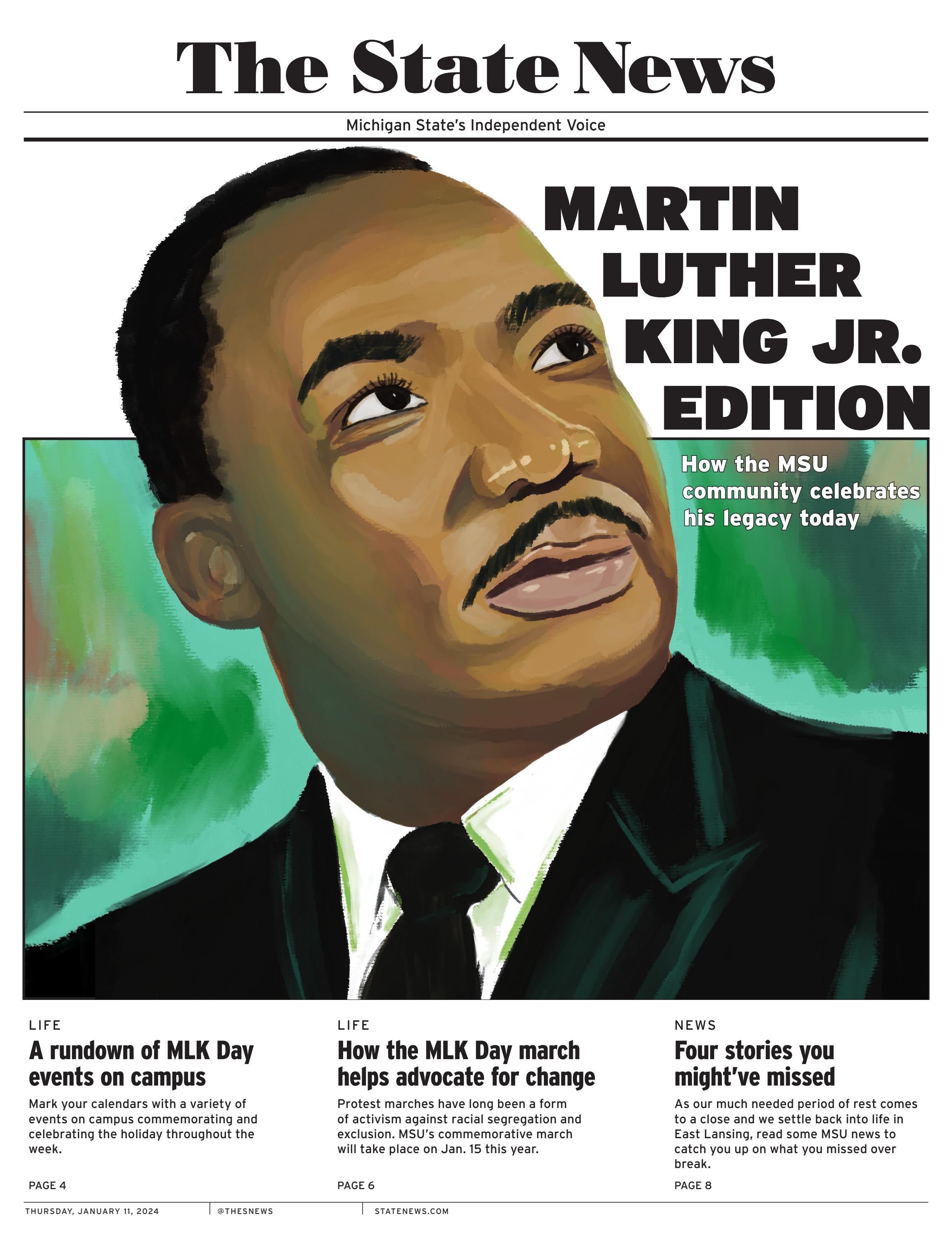 The State News, MLK Edition, Jan. 11, 2024 by The State News - Issuu