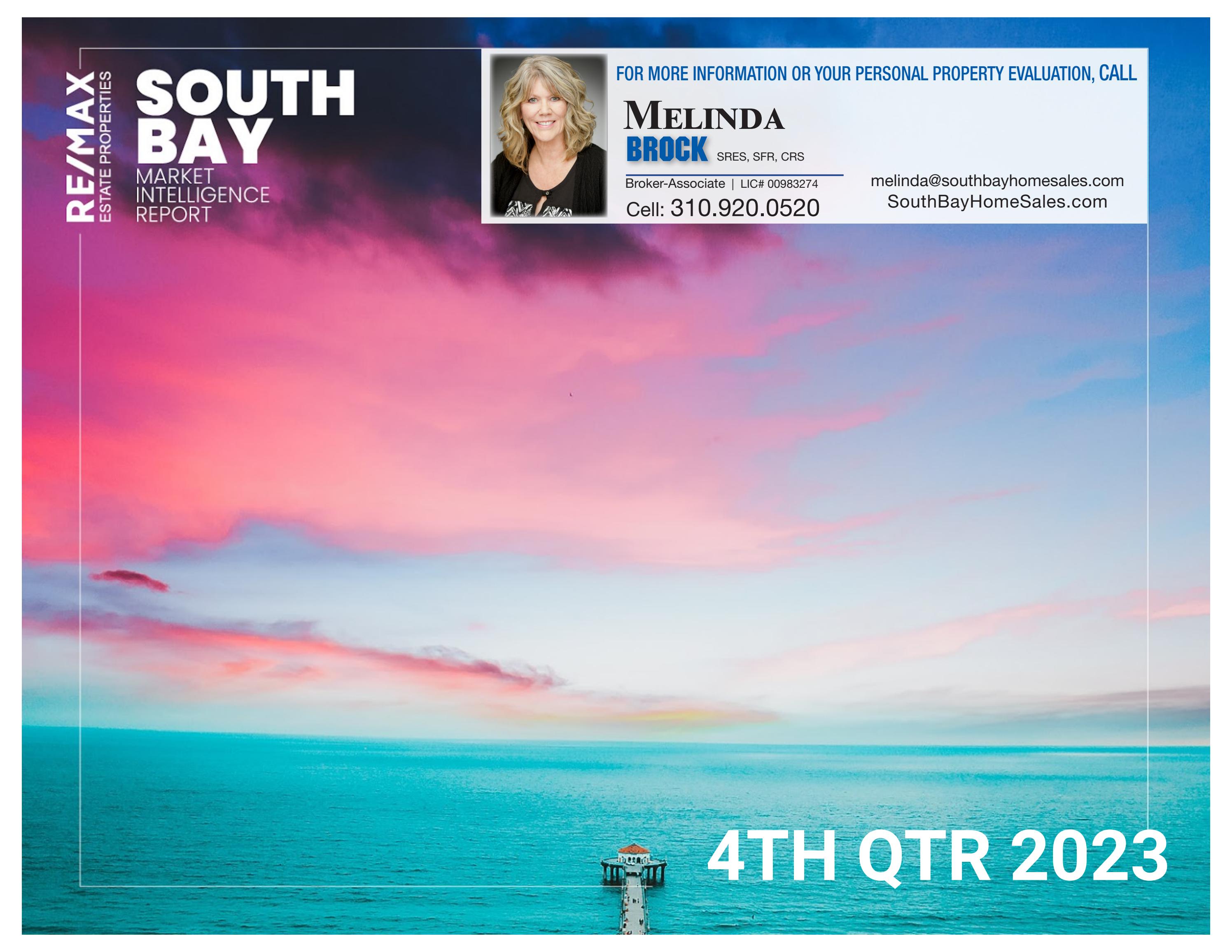 Melinda Brock South Bay Q4 2023 by RE/MAX Estate Properties - Issuu