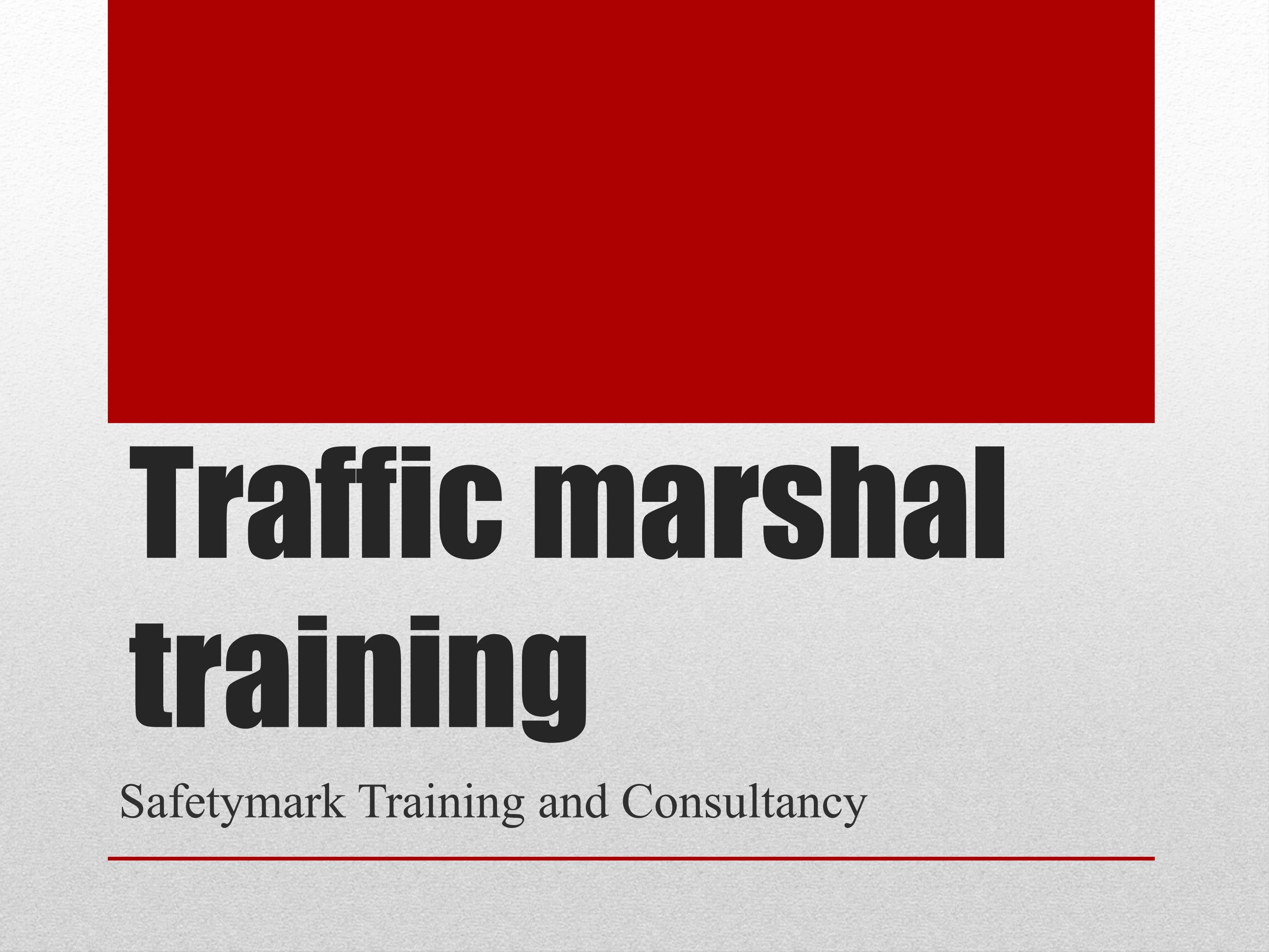 Traffic marshal training by Safetymark training - Issuu