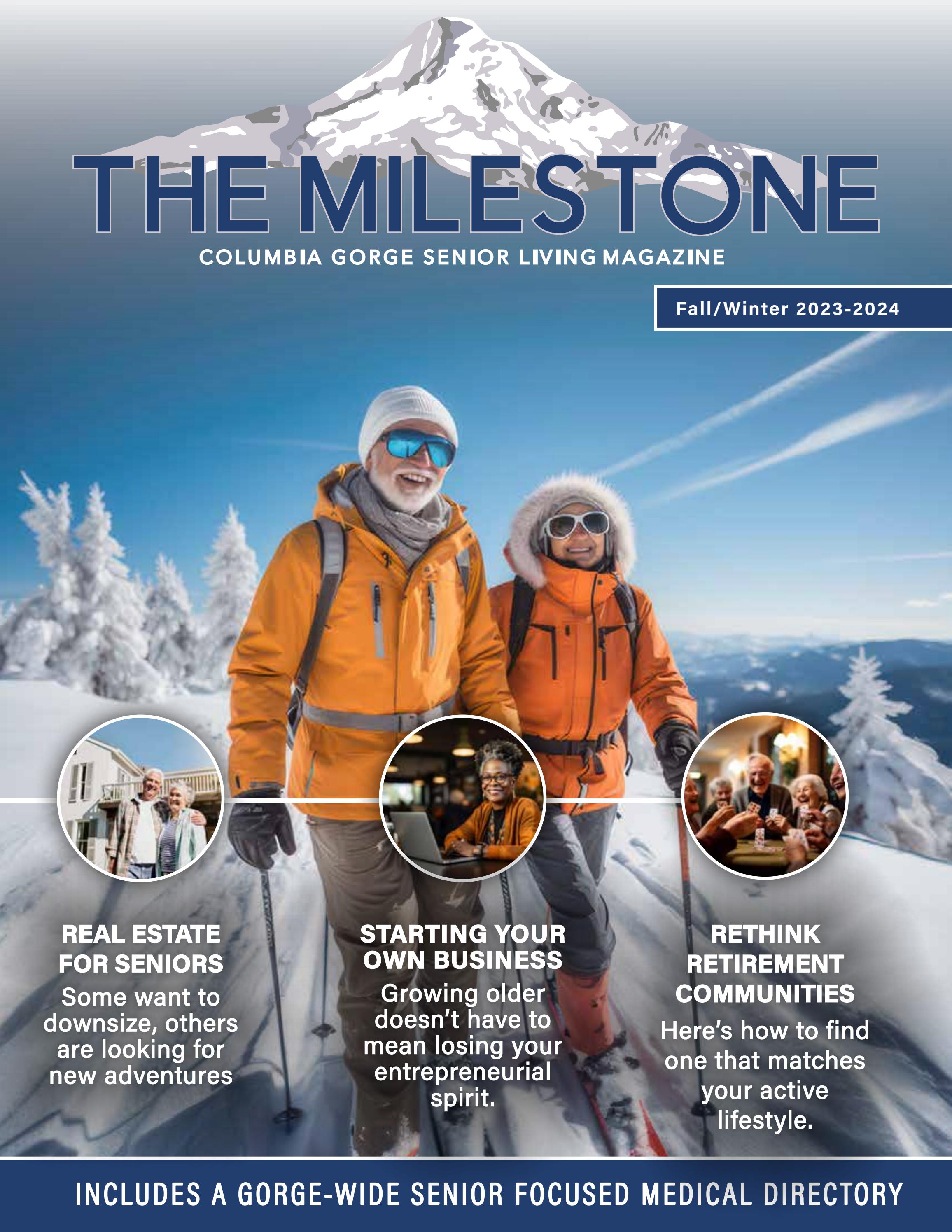 The Milestone Magazine Columbia Gorge Senior Living by Platinum ...