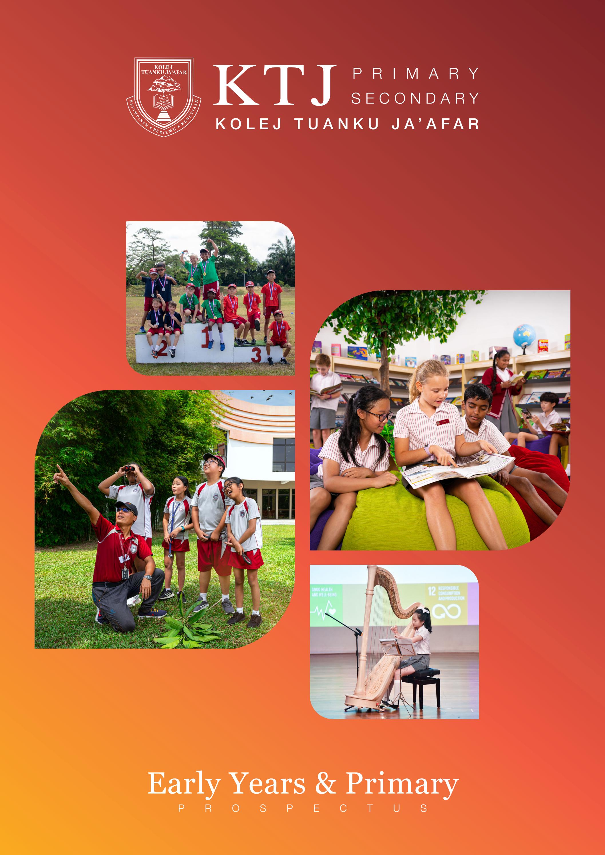 KTJ Early Years and Primary Prospectus by Kolej Tuanku Ja'afar - Issuu