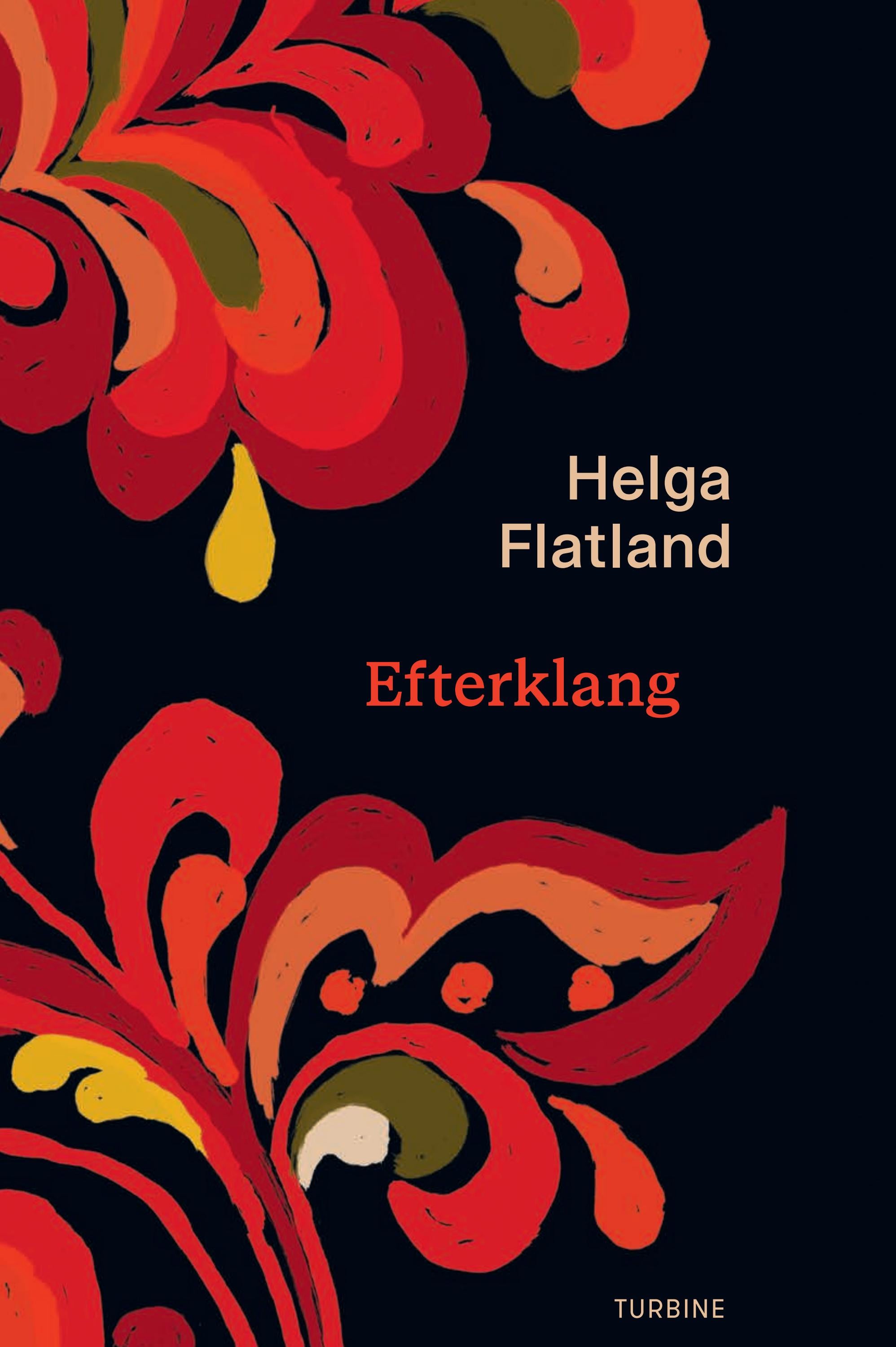 Læseprøve: EFTERKLANG af Helga Flatland by Turbine Forlaget - Issuu