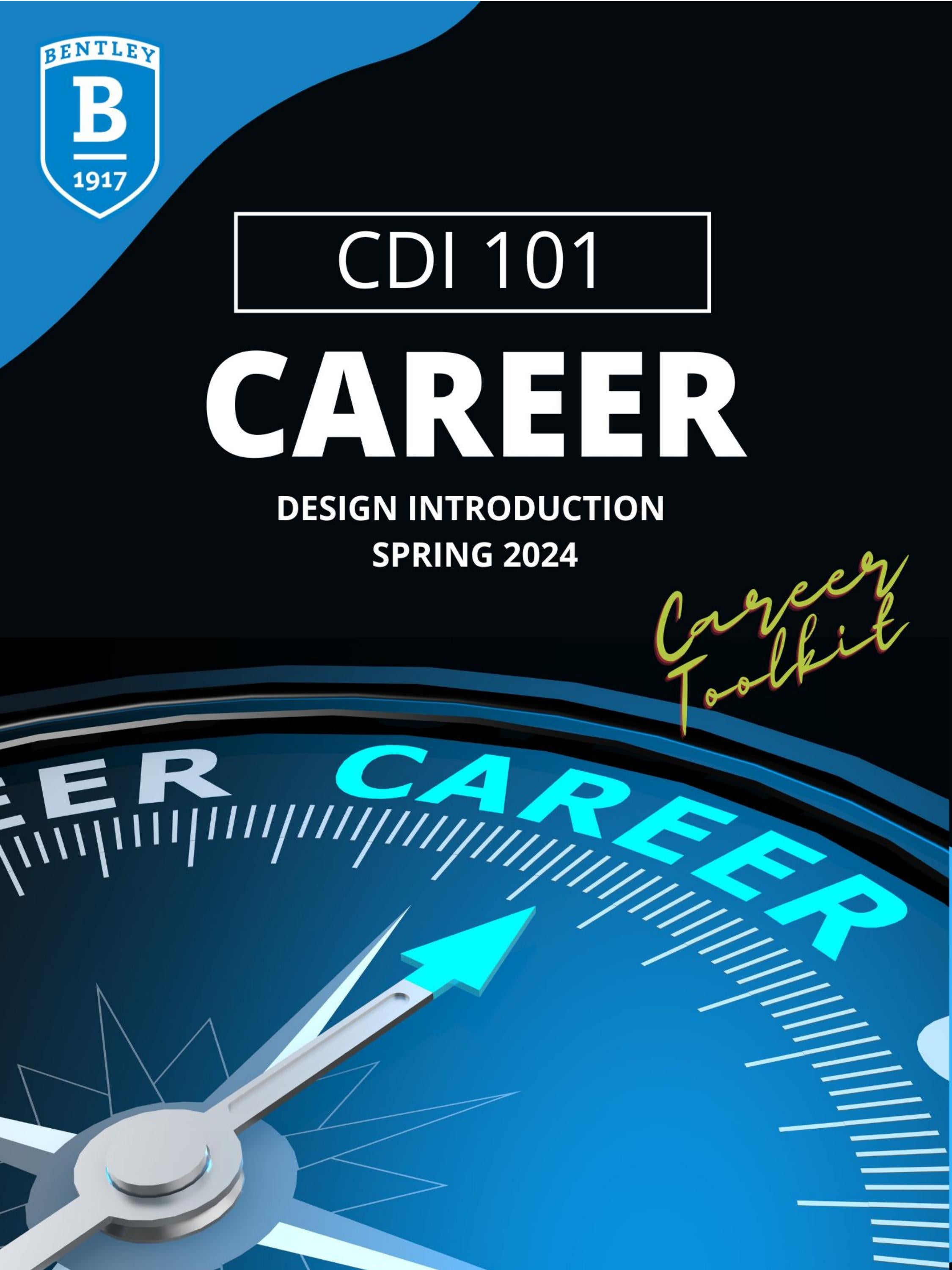 CDI 101 Workbook - 2024 by Bentley University Pulsifer Career Development Center - Issuu