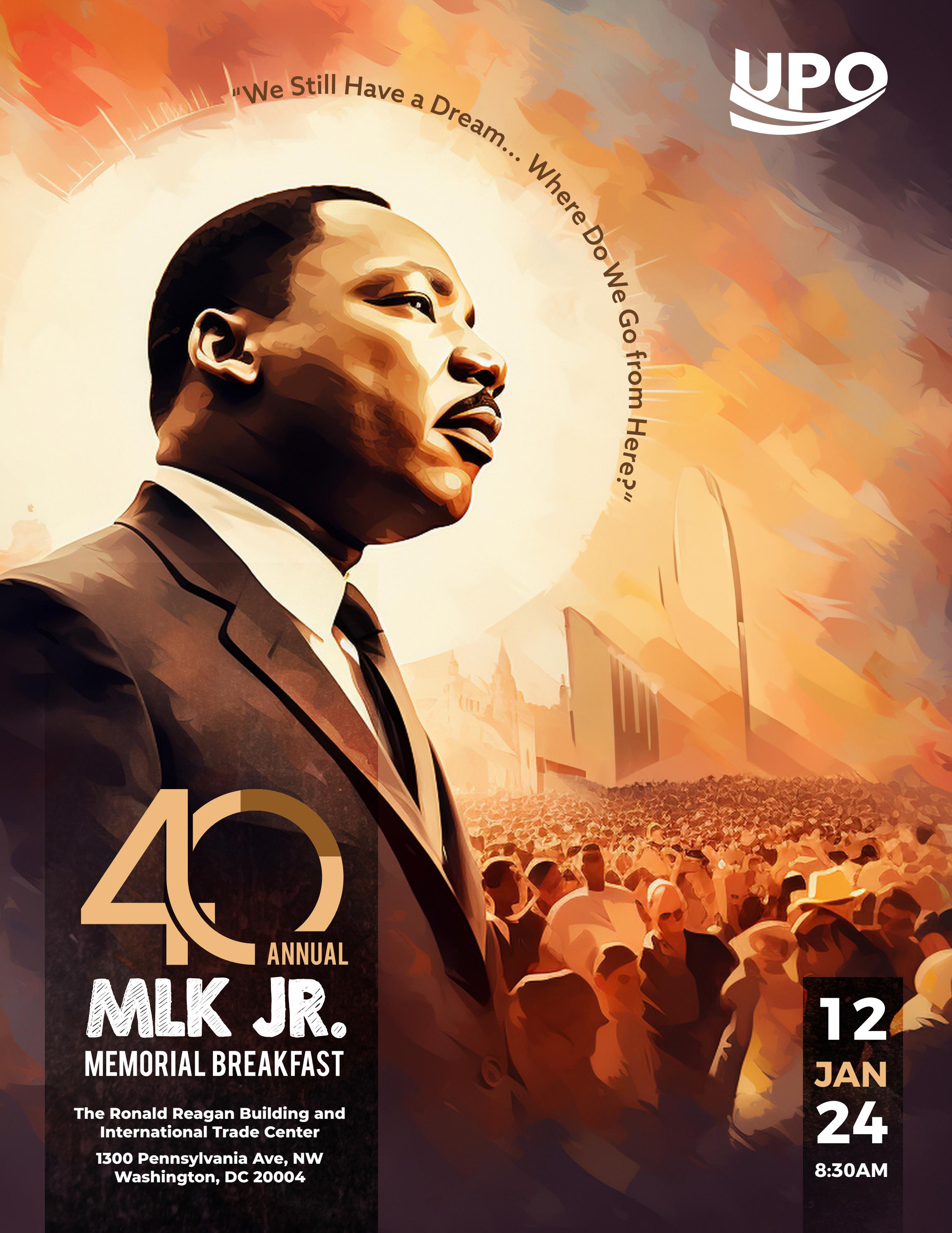 MLK40 - Annual Memorial Breakfast - Program by UPOinDC - Issuu