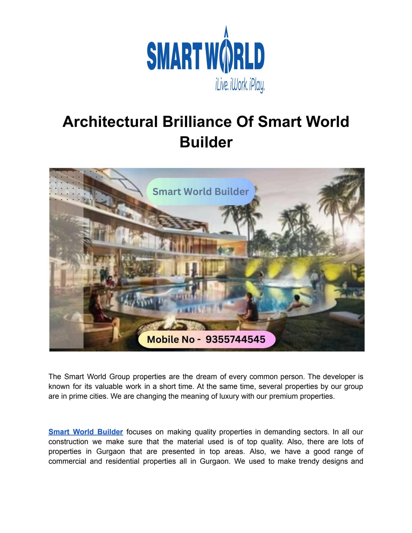 Architectural Brilliance Of Smart World Builder by Smart World ...
