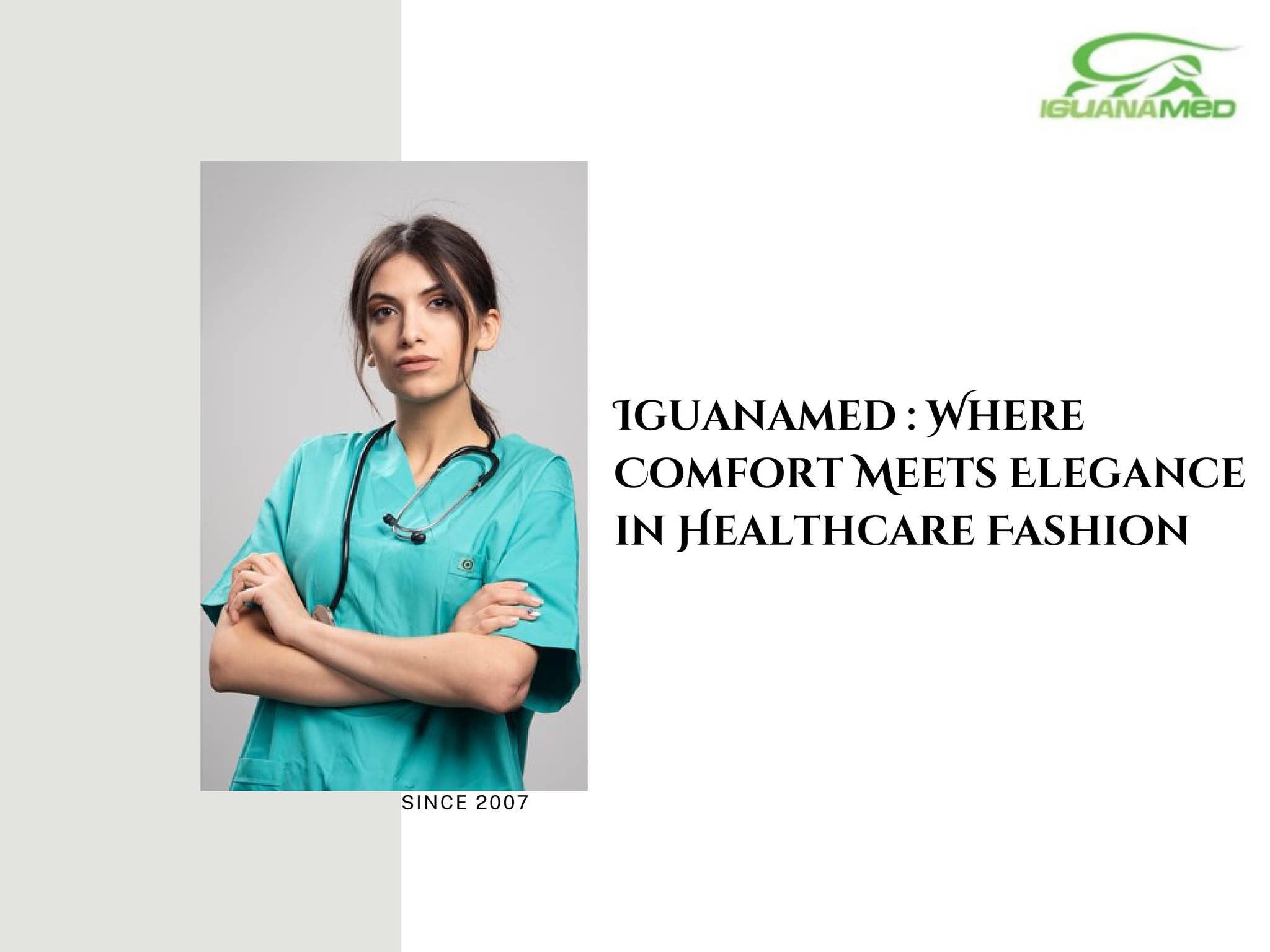 Iguanamed: Where Comfort Meets Elegance in Healthcare Fashion by iguana ...