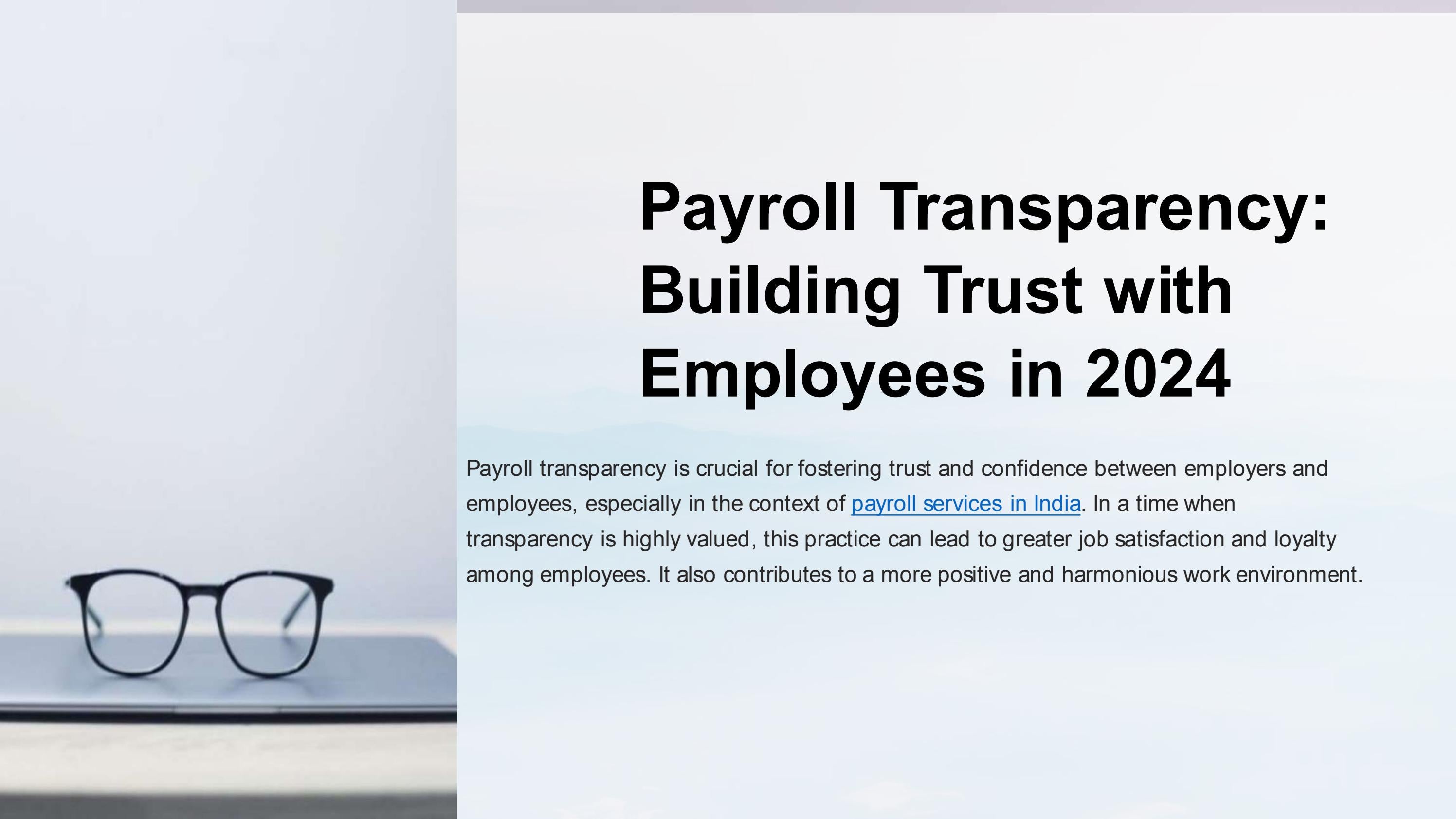 Payroll Transparency: Building Trust with Employees in 2024 by Sanju ...