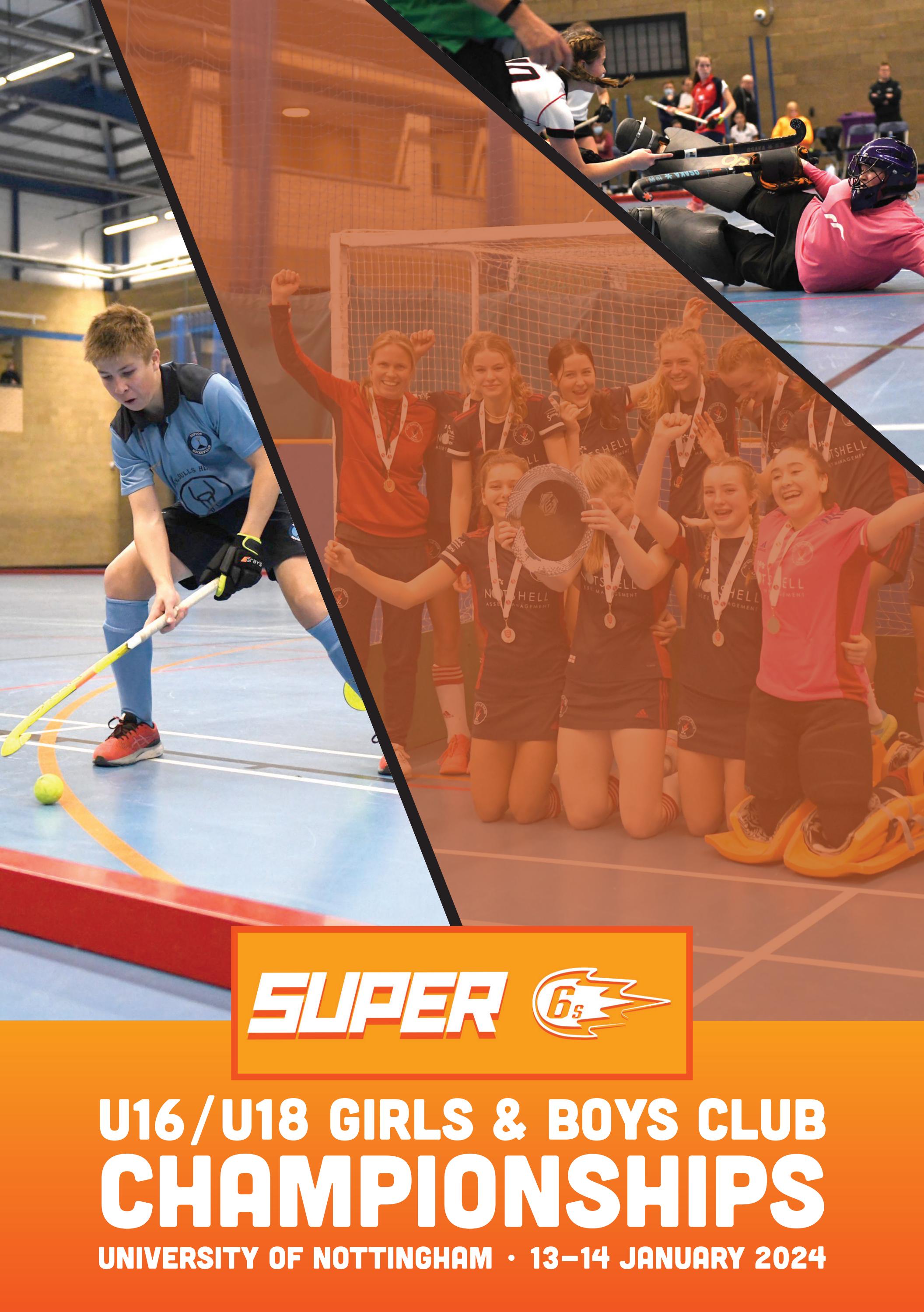 England Hockey Super 6s U16/U18 Girls & Boys Club Championships by ...
