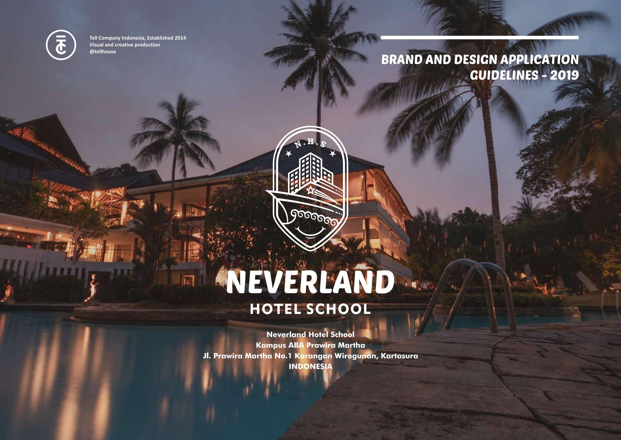 Neverland Hotel School Brand Guidelines by Tell House - Issuu