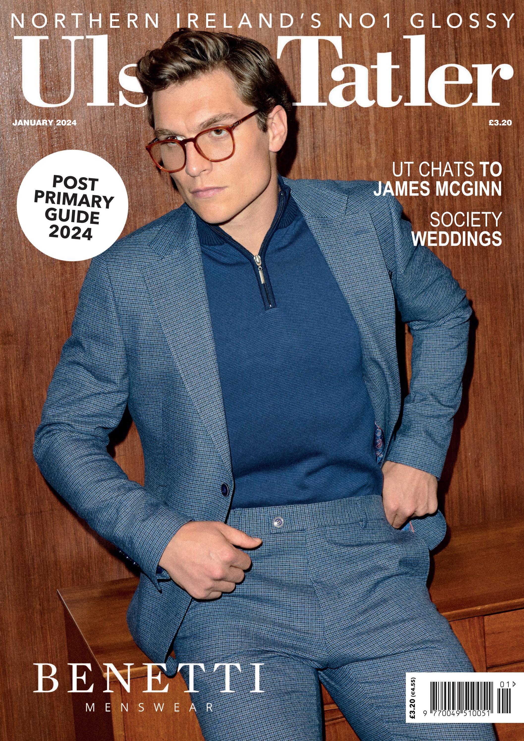 Ulster Tatler January 2024 by Ulster Tatler - Issuu