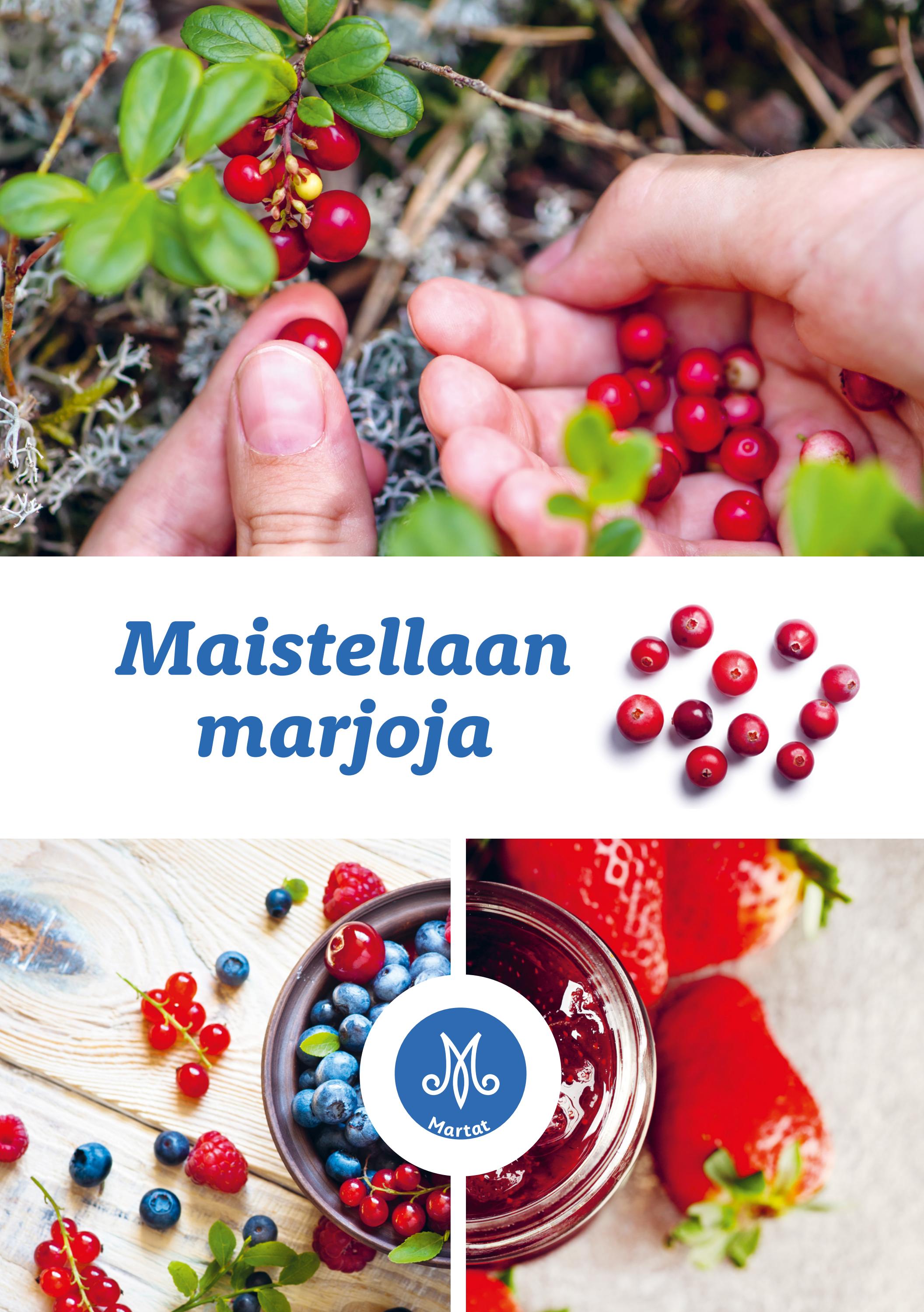 Maistellaan marjoja by Marttaliitto - Issuu