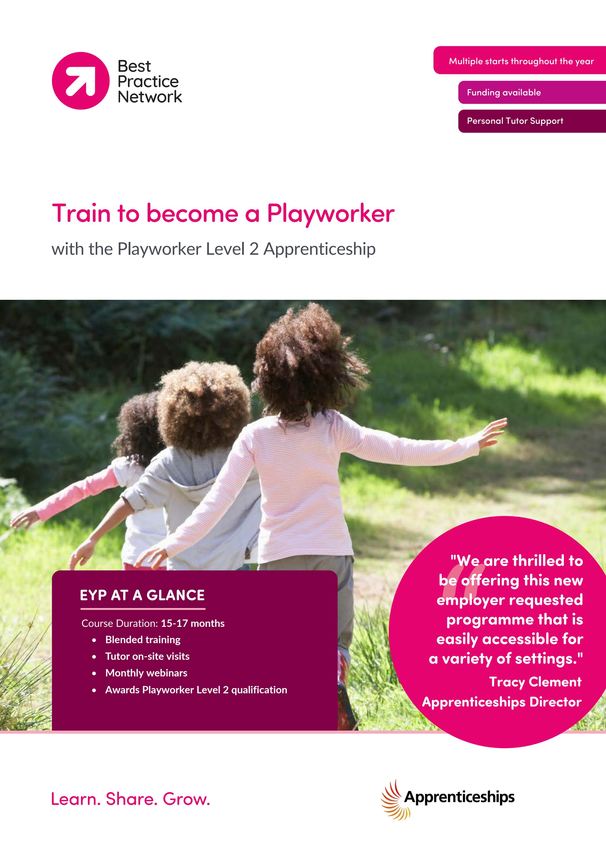 Playworker Level 2 Apprenticeship Brochure by Best-Practice-Network - Issuu