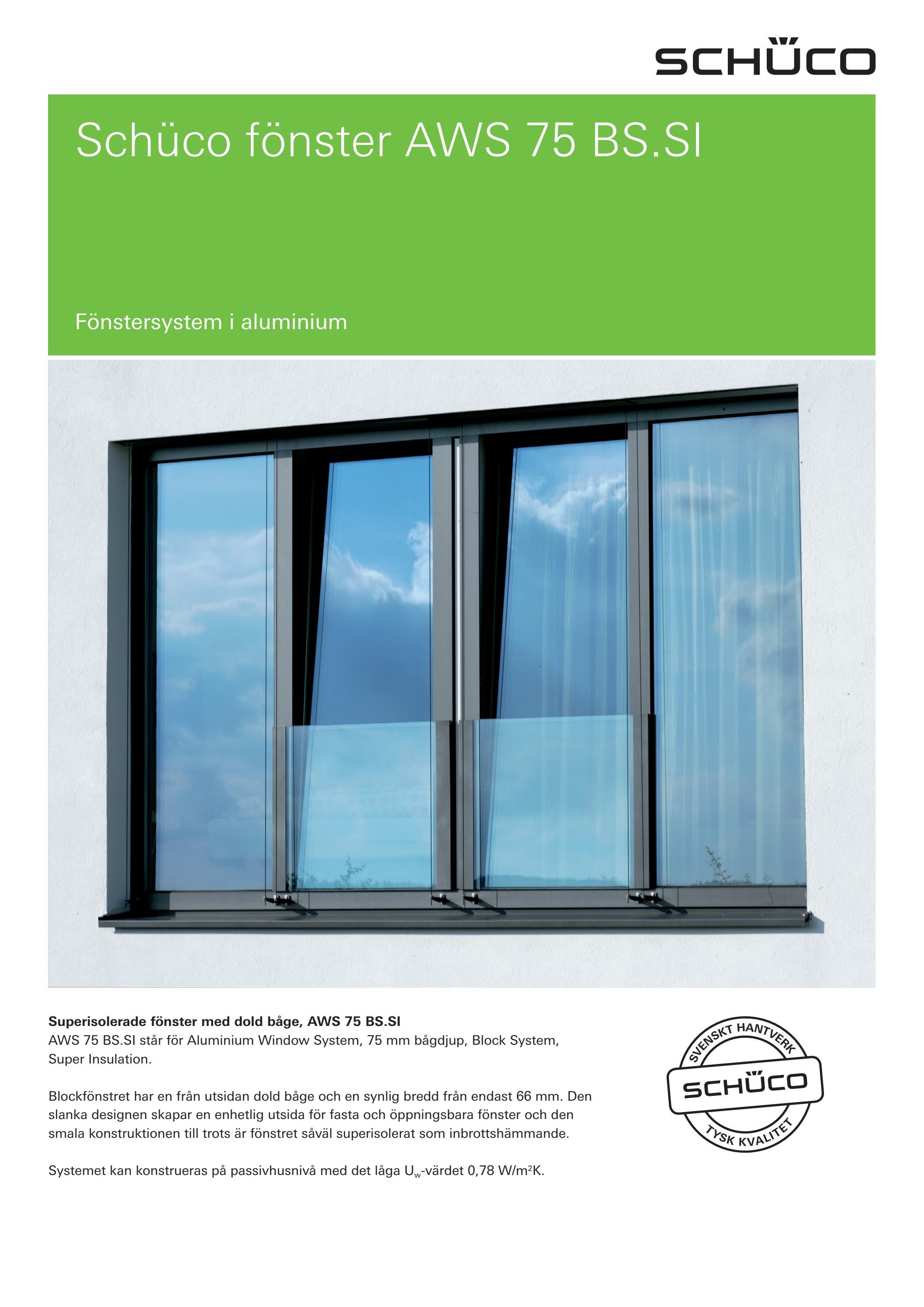 Schuco fönster AWS 75 BS.SI by Woody Bygghandel - Issuu