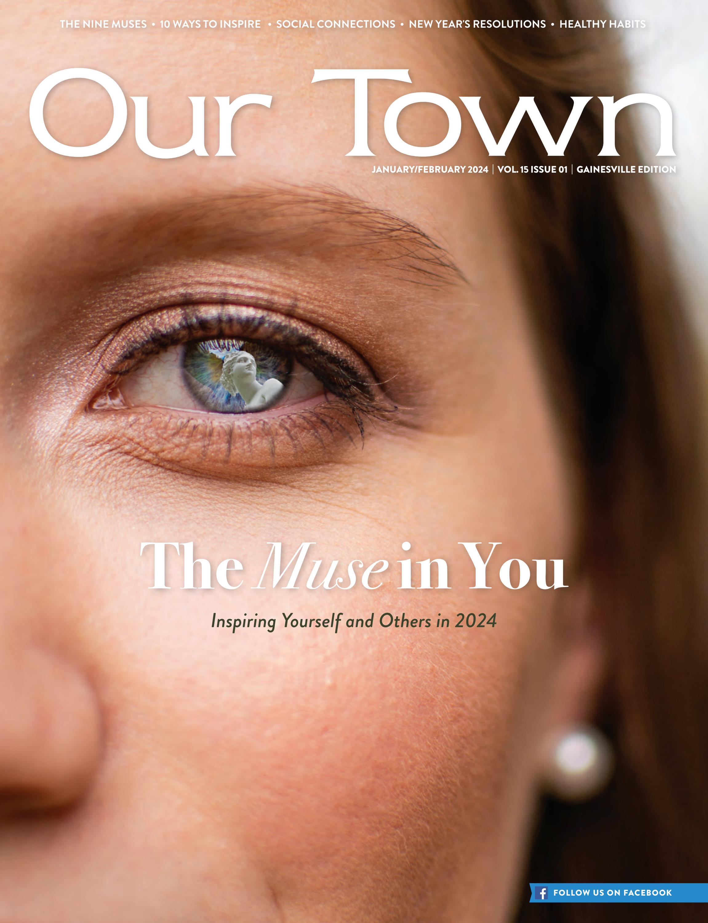 Our Town - January/February (Gainesville) by Our Town Magazine - Issuu