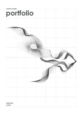 Master Portfolio_Naman Patel by Naman Patel - Issuu