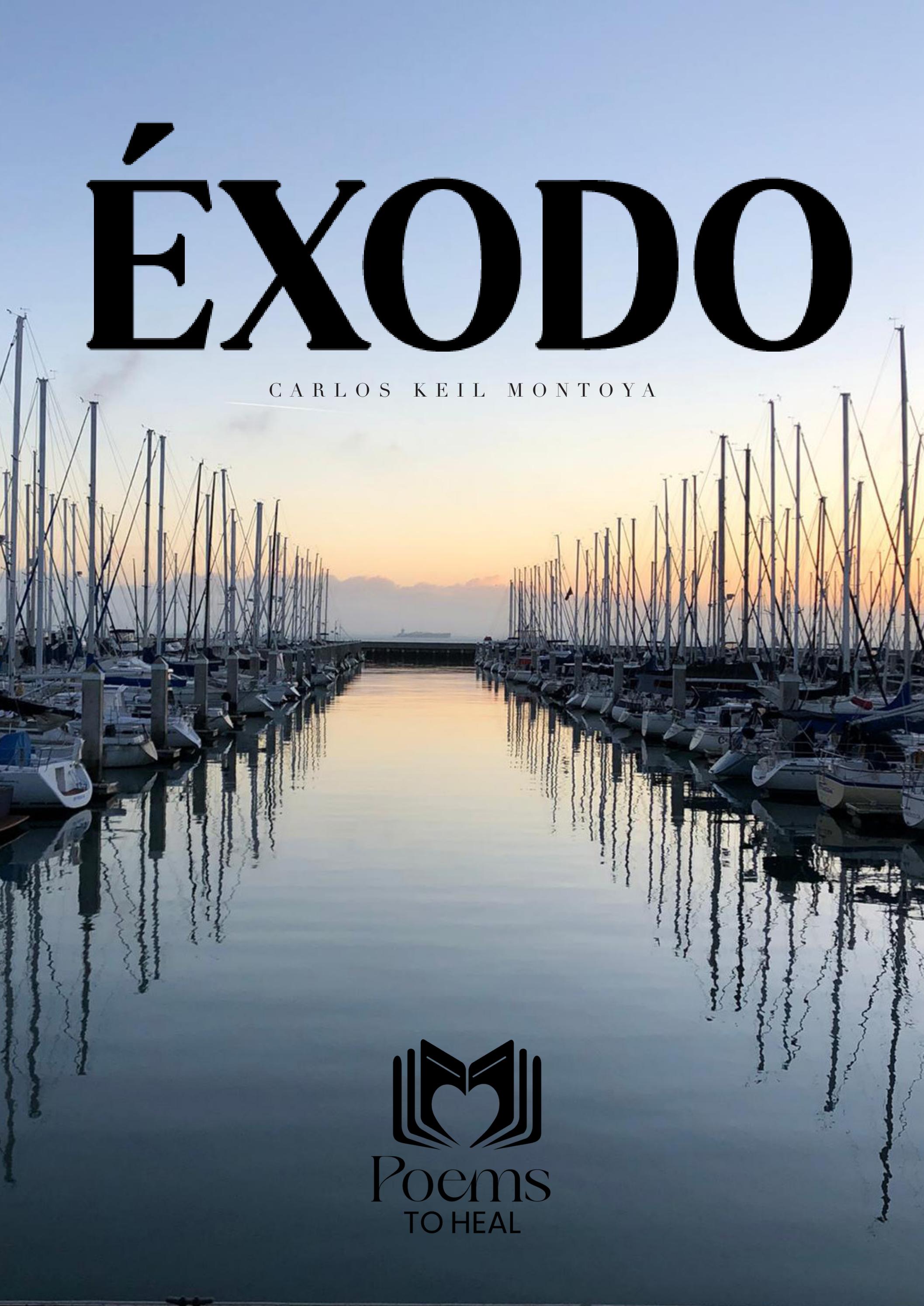 Éxodo by PoemsToHeal - Issuu