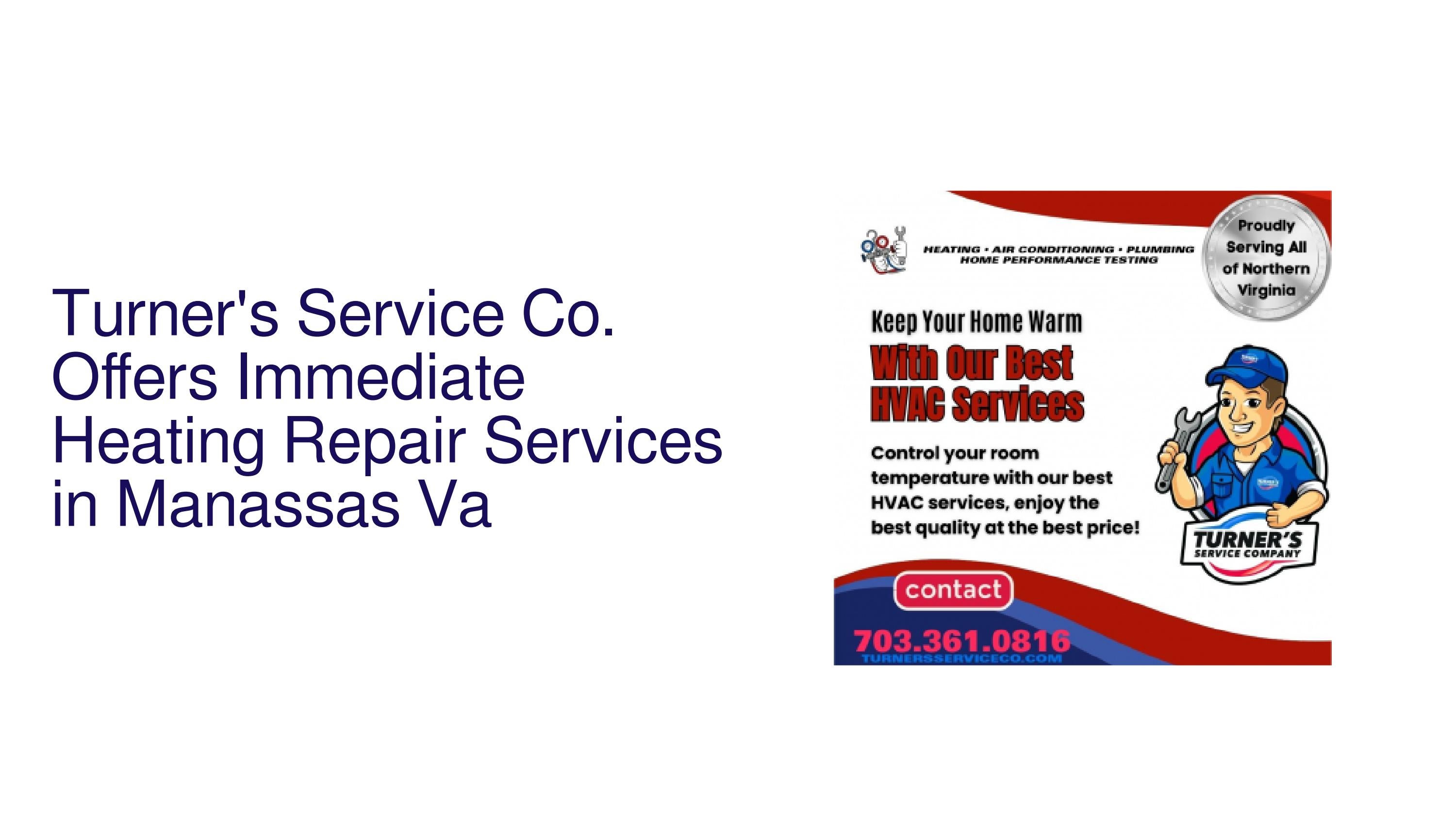 Turner's Service Co. Offers Immediate Heating Repair Services in ...