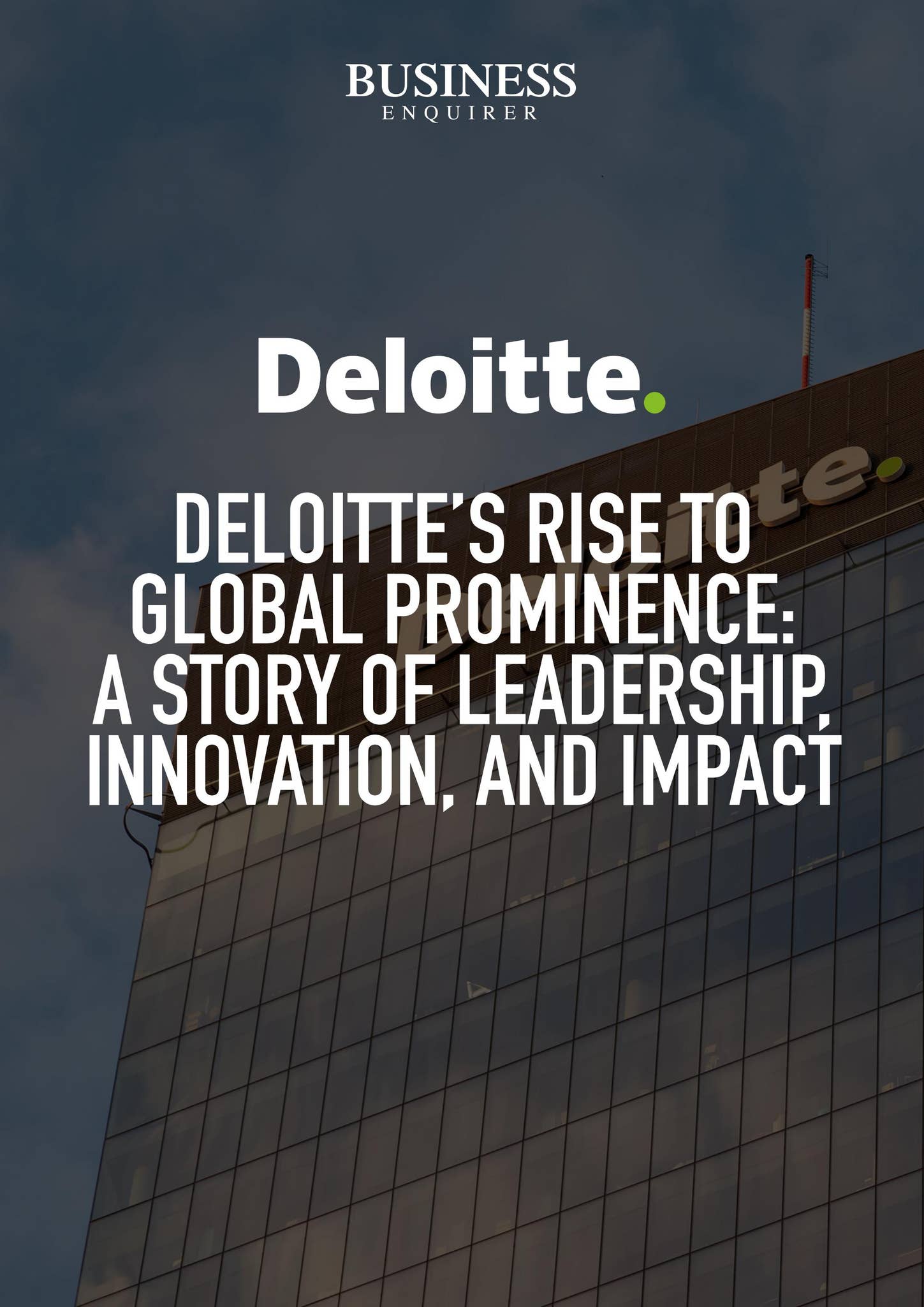 Business Enquirer Magazine | Deloitte by EMG | Enquirer Media Group ...