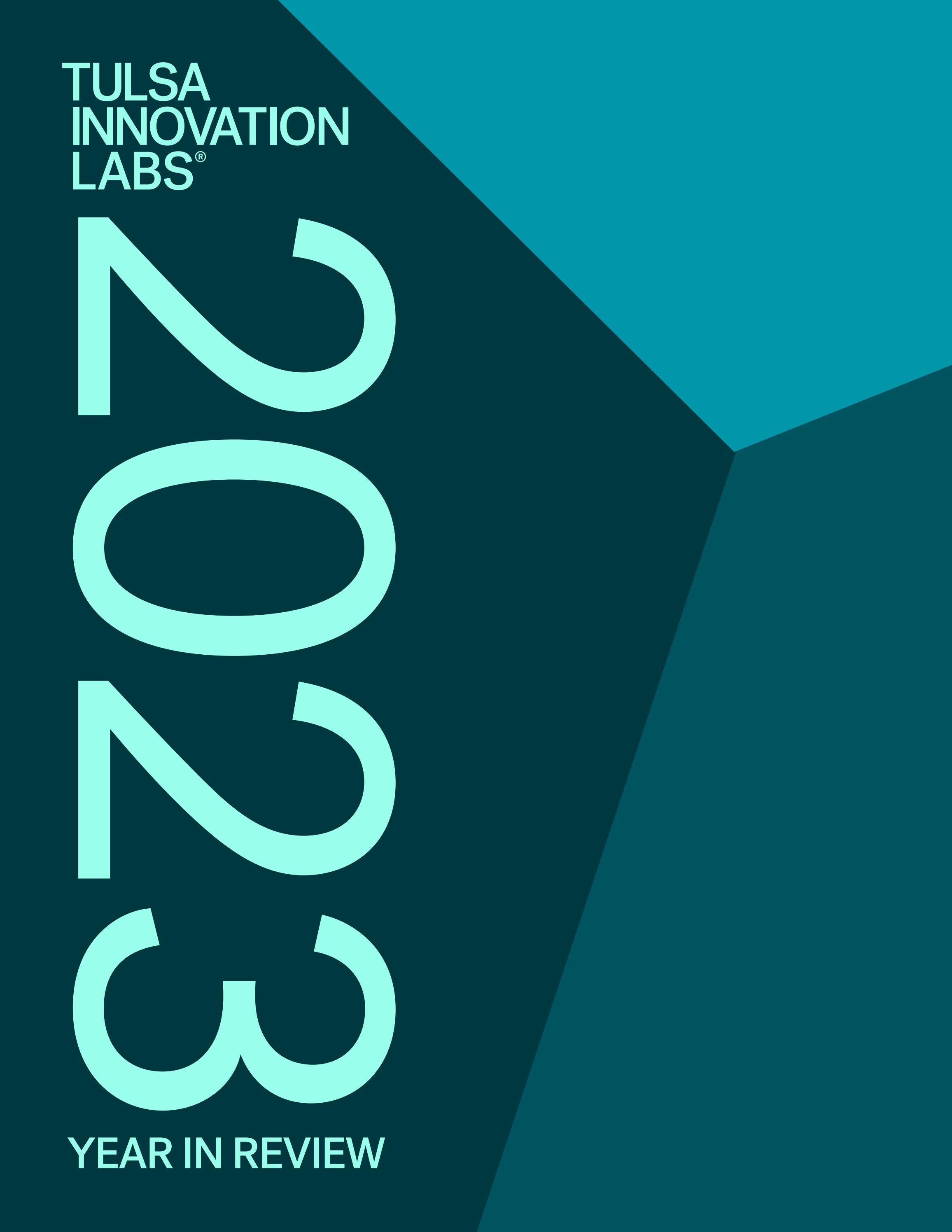 Tulsa Innovation Labs 2023 Year In Review by Jessica Remer - Issuu