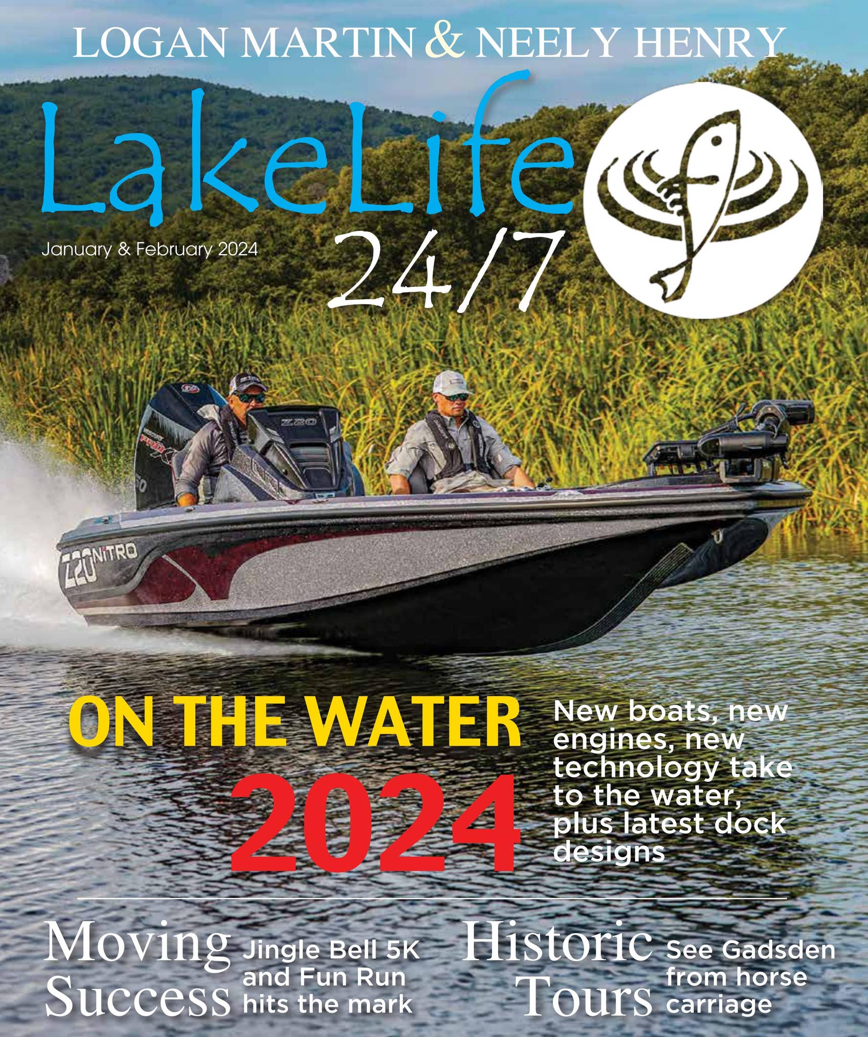 Logan Martin Neely Henry Lakelife 24/7 Magazine January and February ...