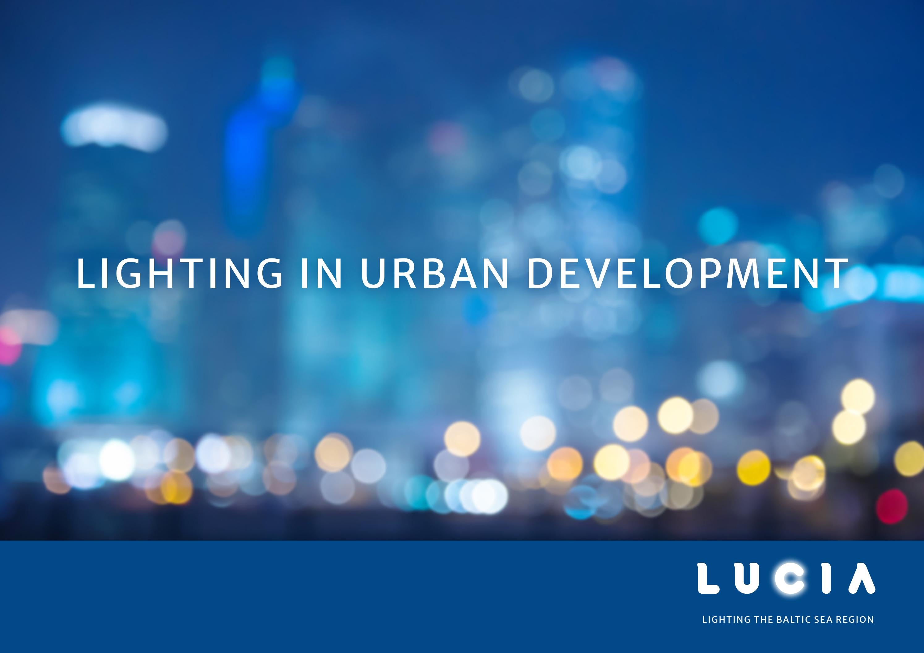 Pamphlet: Lighting in urban development by Gate 21 - Issuu
