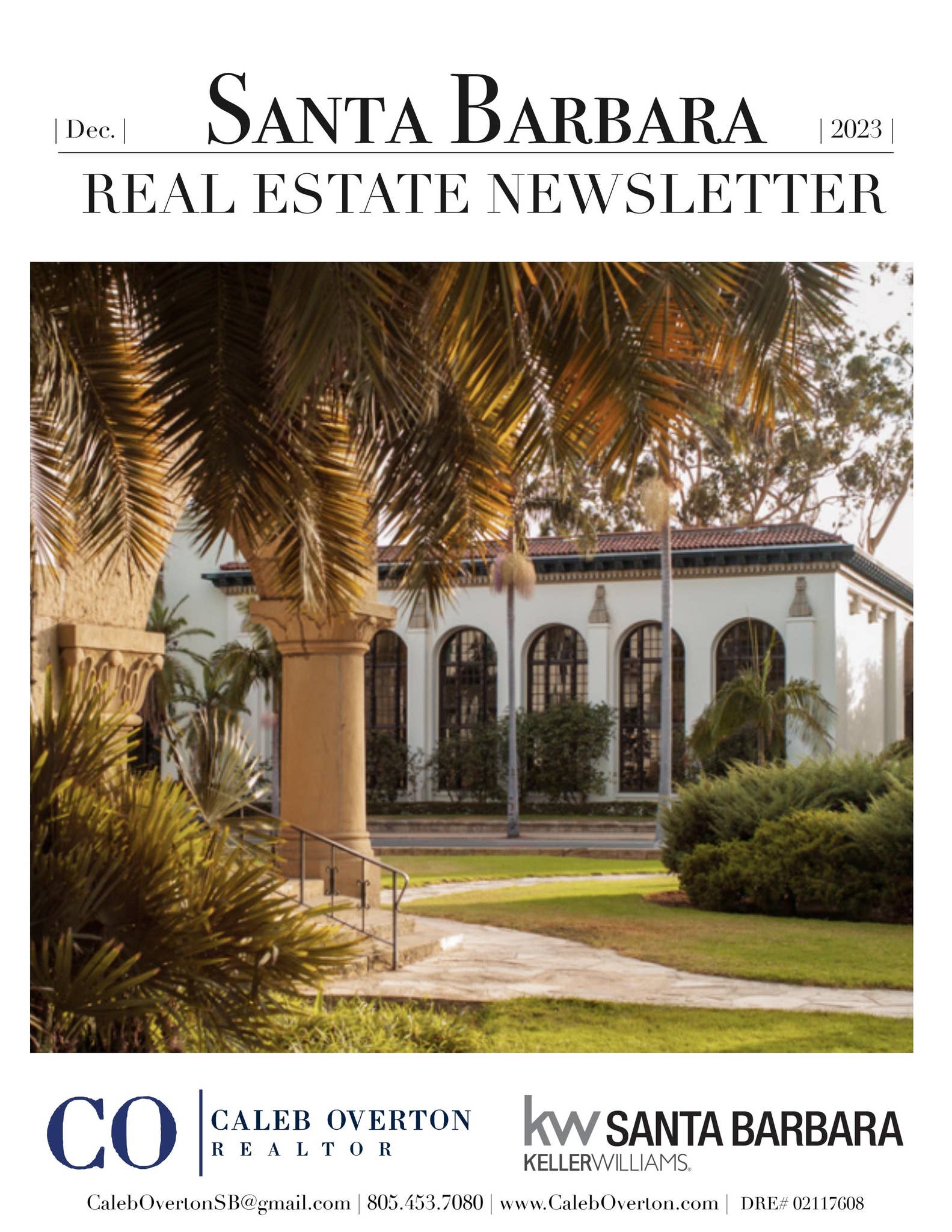 December '23 Santa Barbara Real Estate Newsletter by Caleb Overton ...
