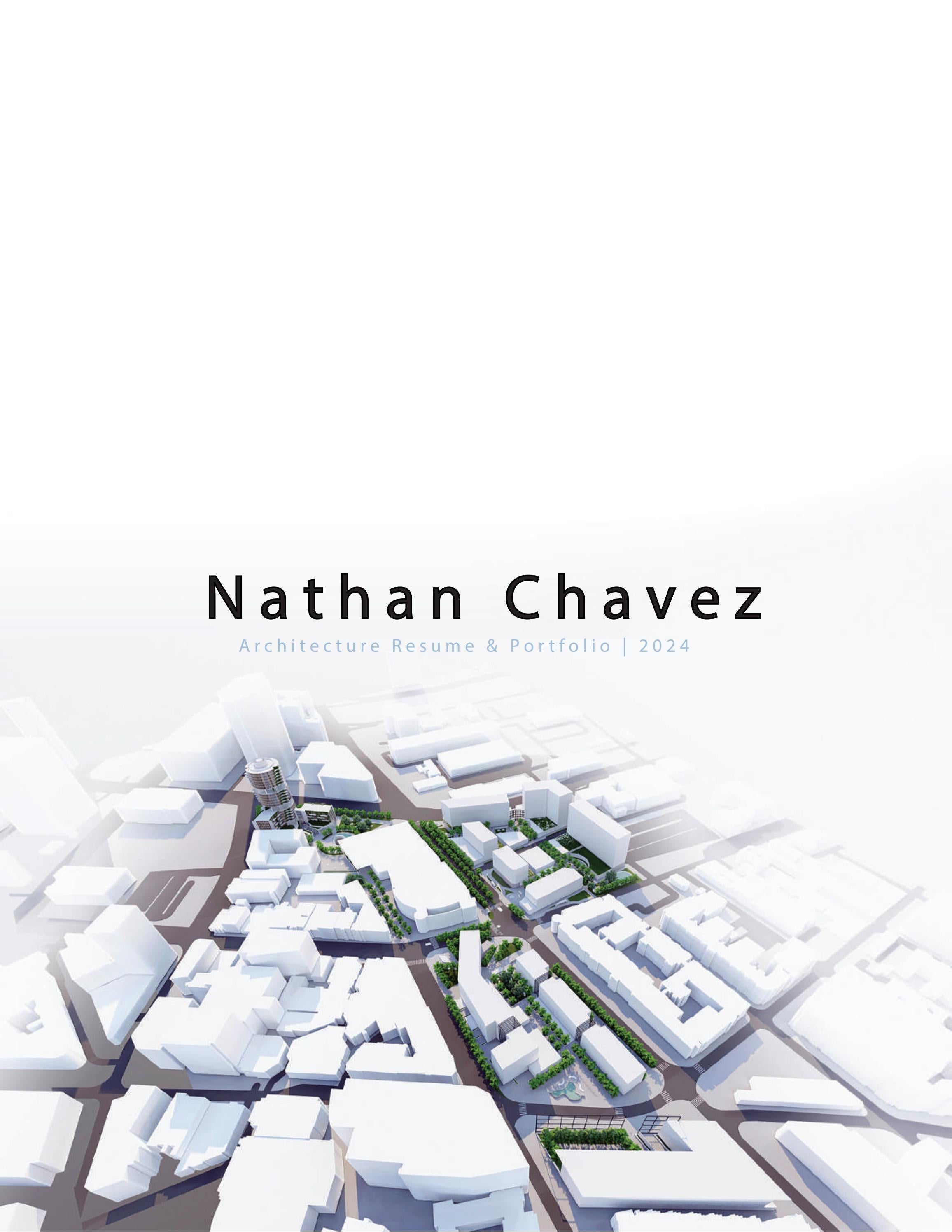 Nathan Chavez Architecture Resume/Portfolio 2024 by nchavez39 - Issuu