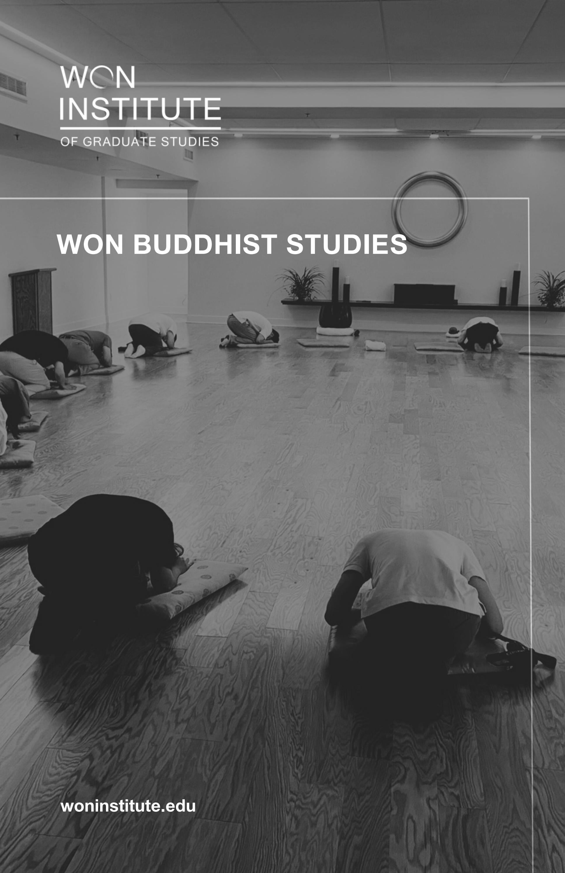 Won Buddhist Studies | Programs Viewbook by woninstitutegradstudies - Issuu