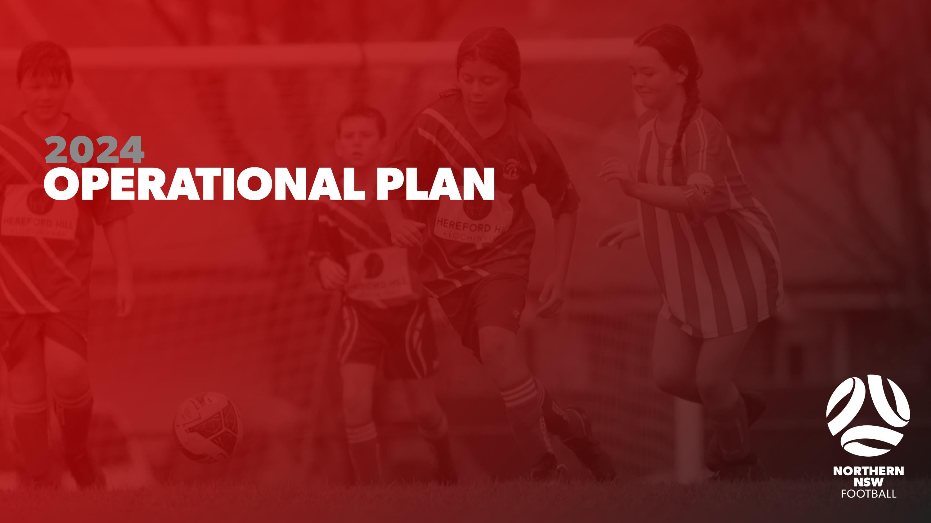 2024 Operational Plan by Northern NSW Football - Issuu