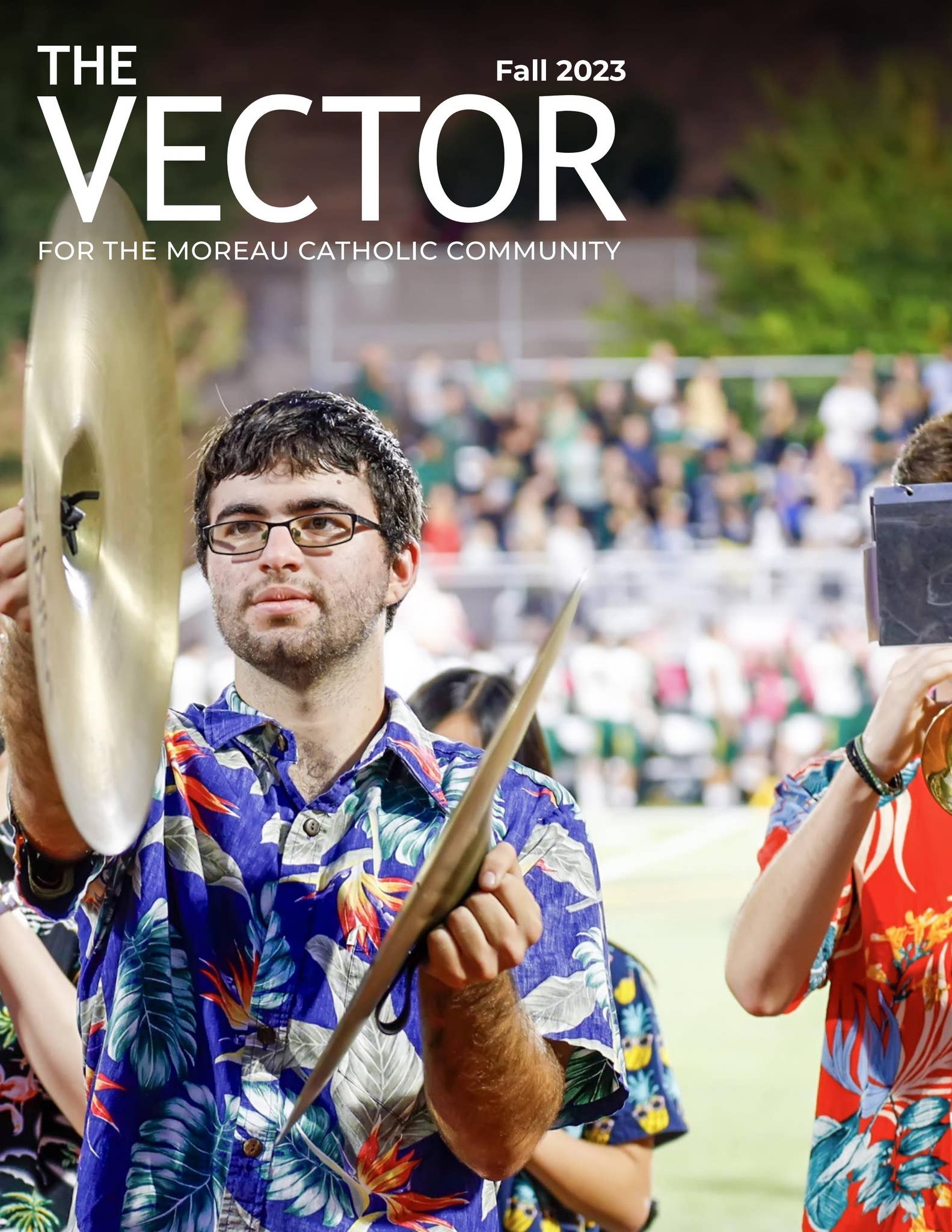 The Vector | Fall 2023 by Moreau Catholic High School - Issuu