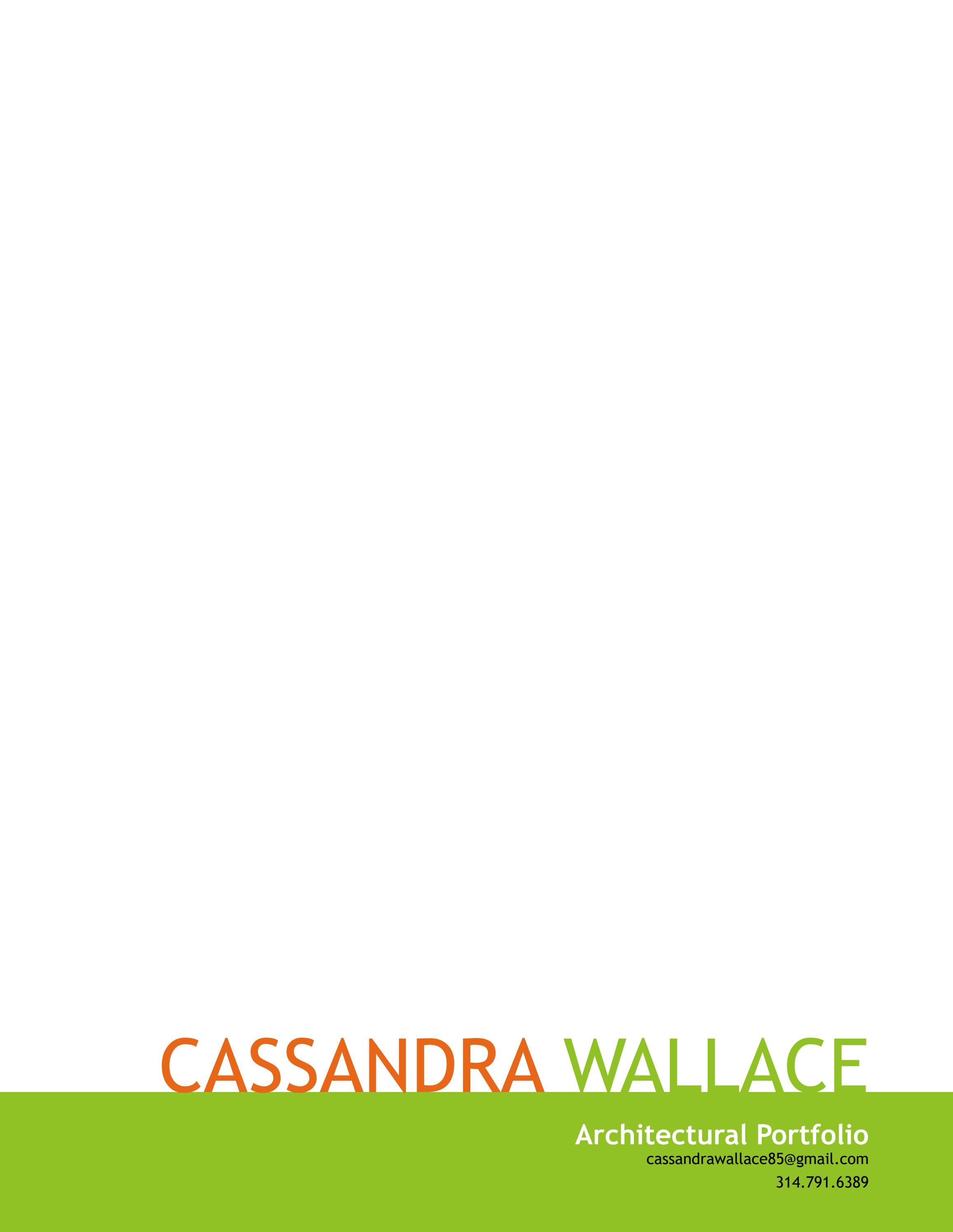 Cassandra Wallace Architectural Portfolio 2024 by Cassandra Wallace - Issuu