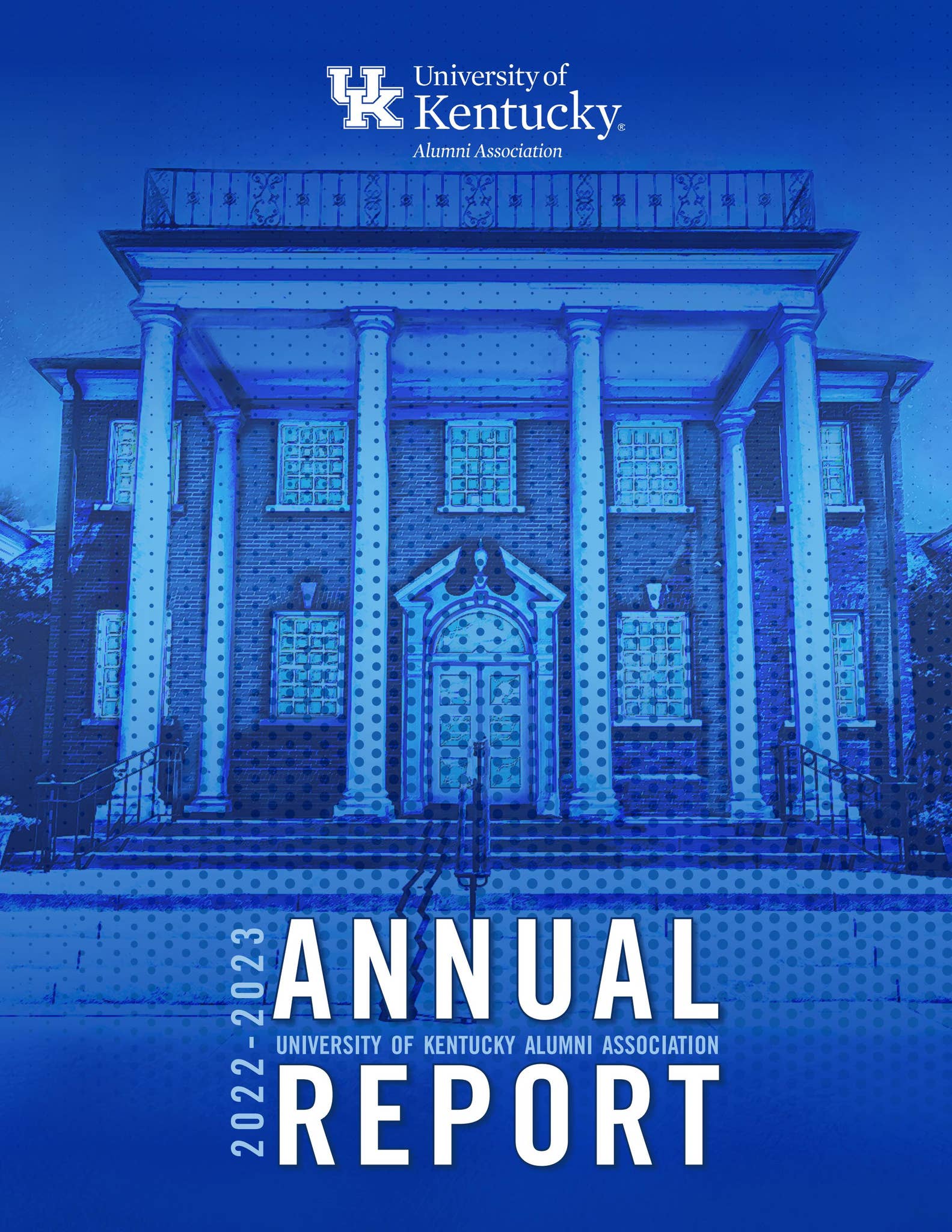 2022-2023 UK Alumni Association Annual Report by UK Alumni Association ...