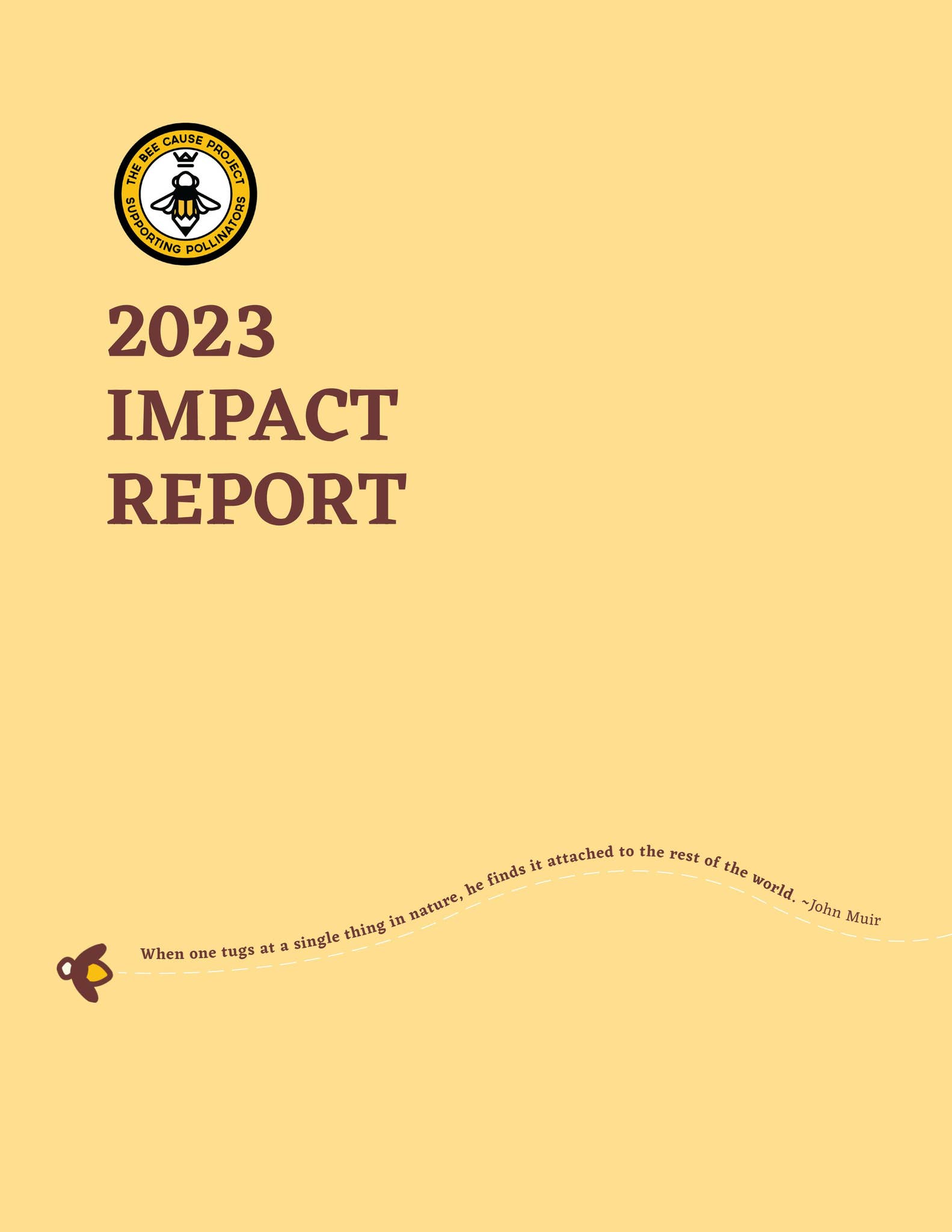 2023 Impact Report | The Bee Cause Project by The Bee Cause Project - Issuu