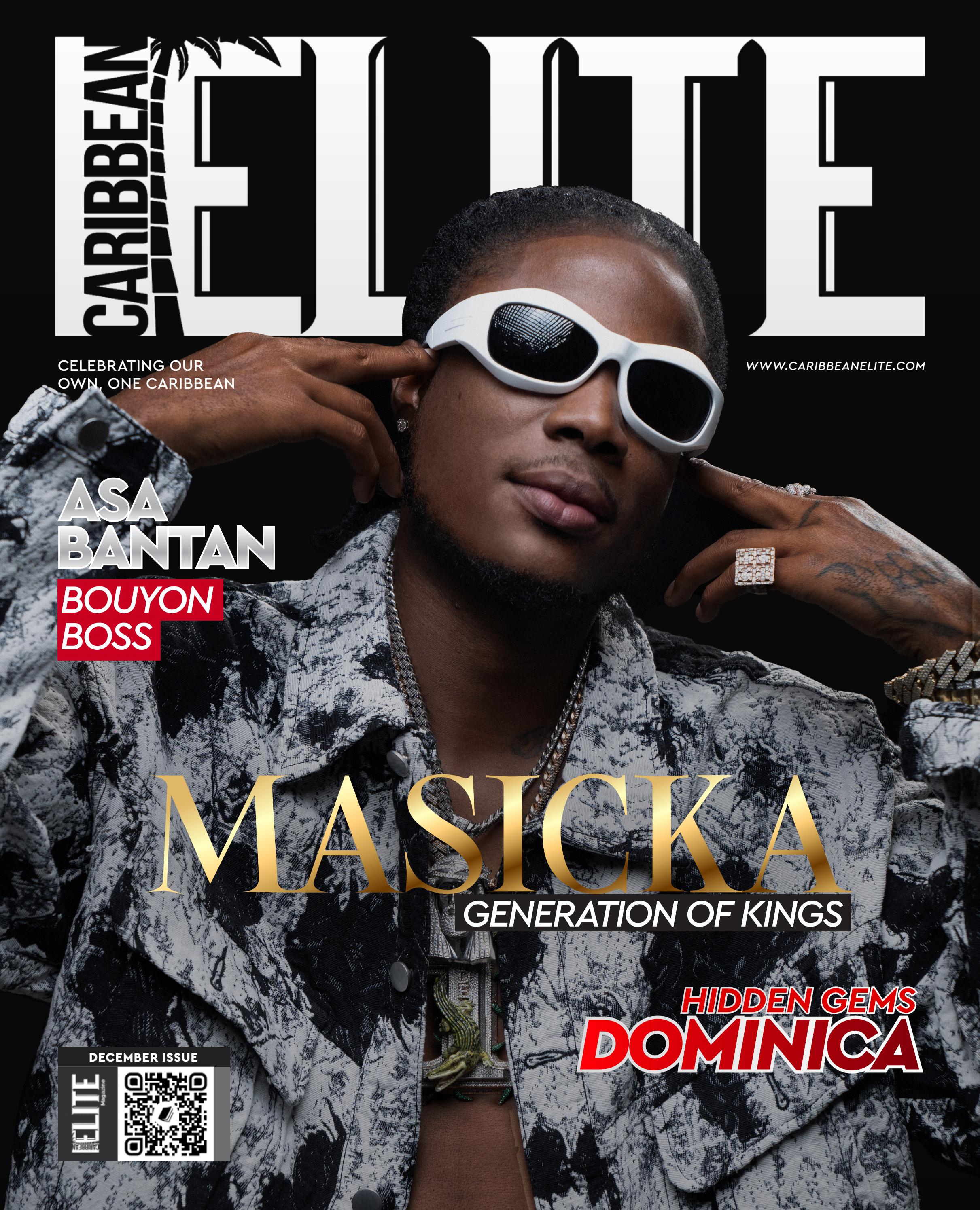Masicka-Generation of Kings! January 2024 Issue 17 by Caribbean Elite ...