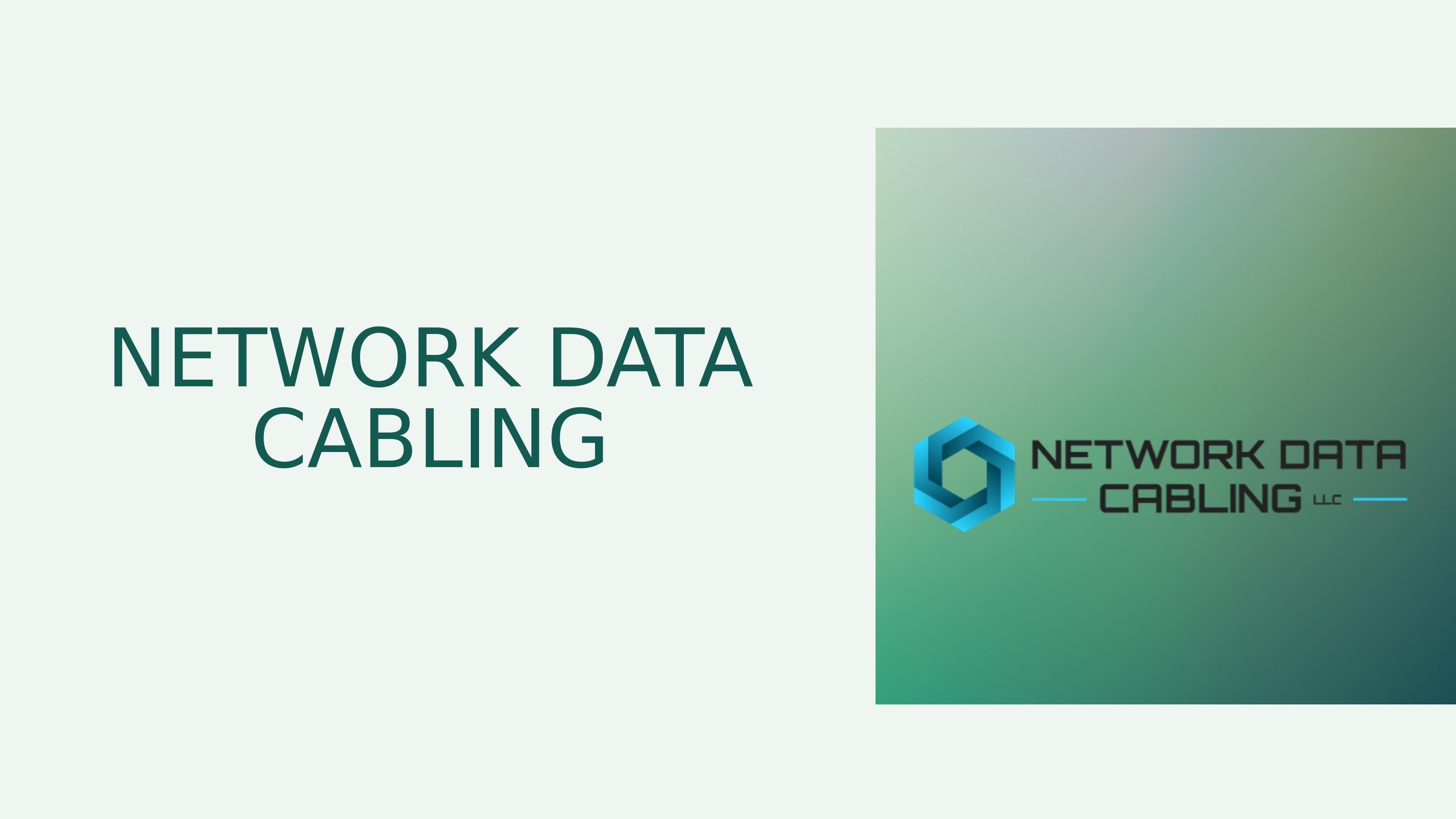 Cable installation contractor - Network Data Cabling by Network Data ...