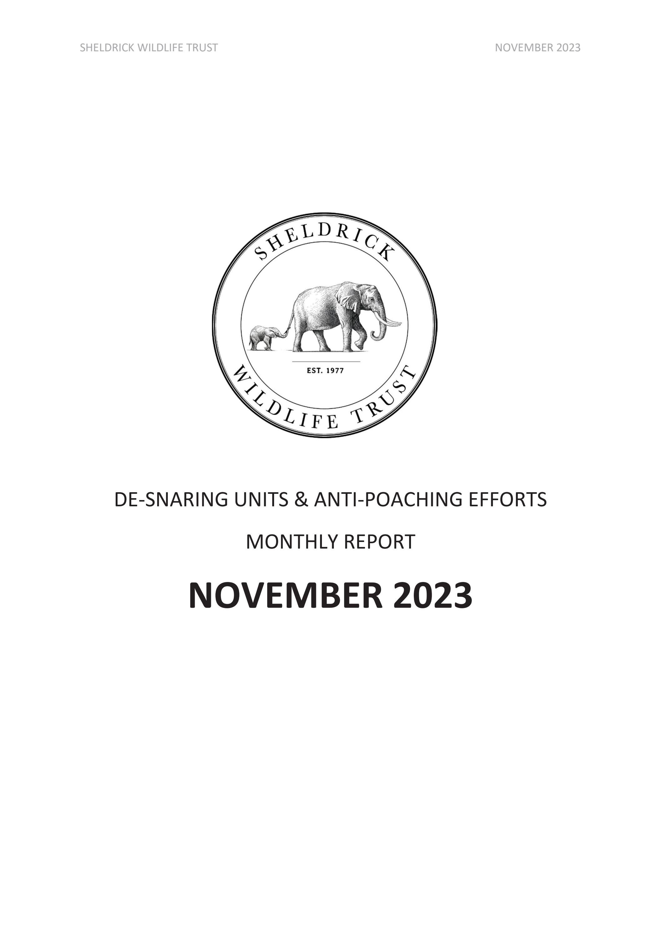 SWT/KWS Mobile South De-Snaring Report for November 2023 by Sheldrick ...