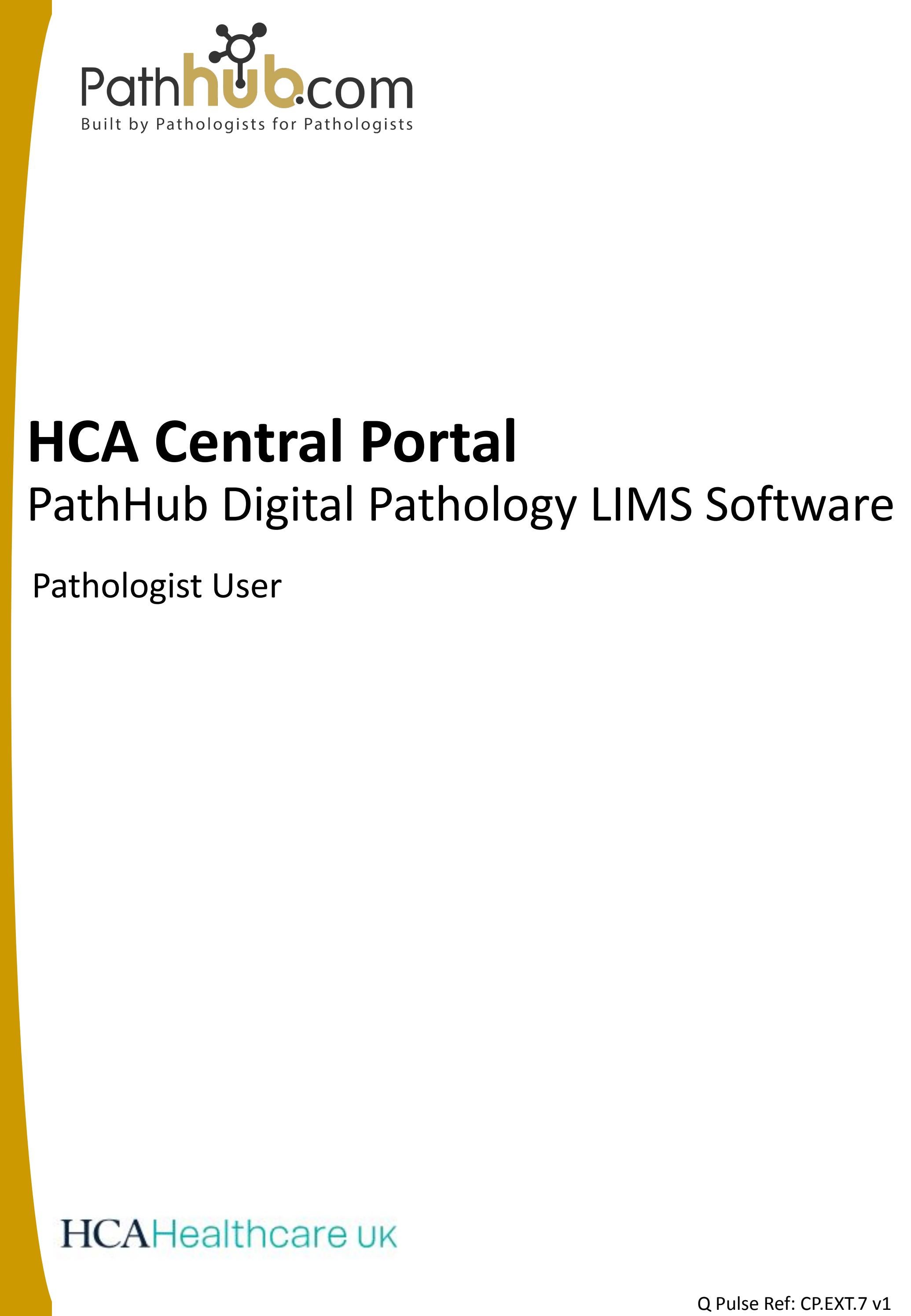 HCA Central Portal - Pathologist User.pptx by IHC001 - Issuu
