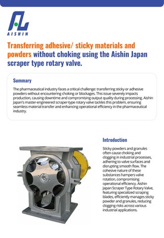 Transfering Adhesive materials and powders without choking using Aishin ...