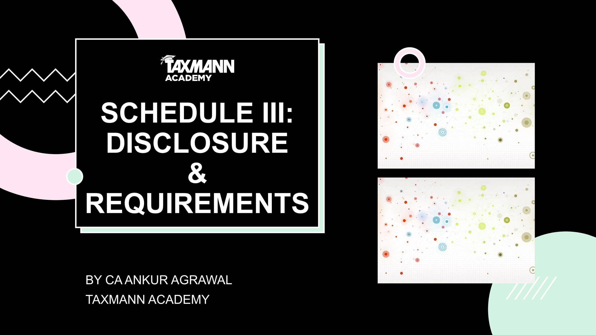 #TaxmannPPT | Schedule III & Disclosure Requirements under the ...