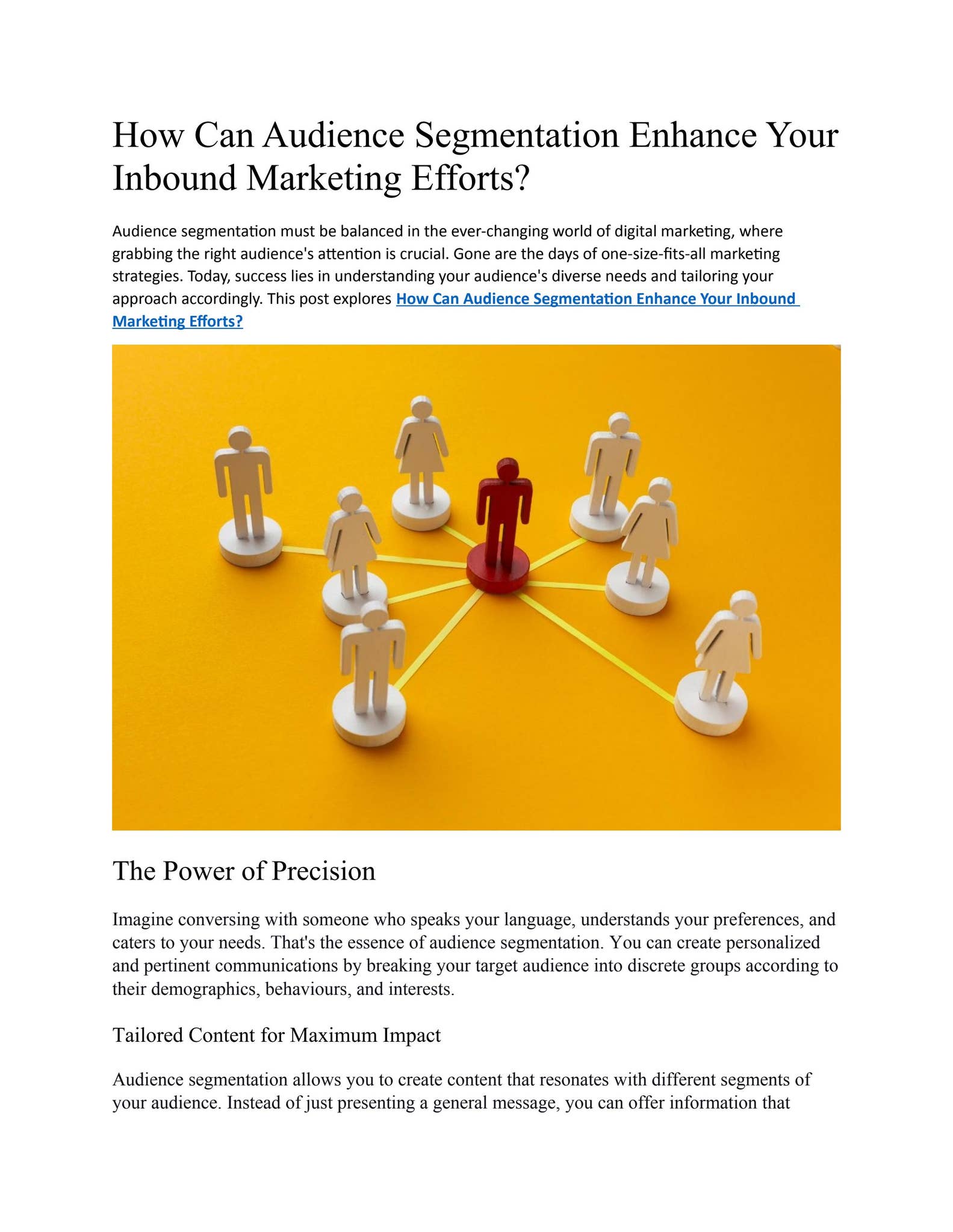 How Can Audience Segmentation Enhance Your Inbound Marketing Efforts? by well worn womens ...