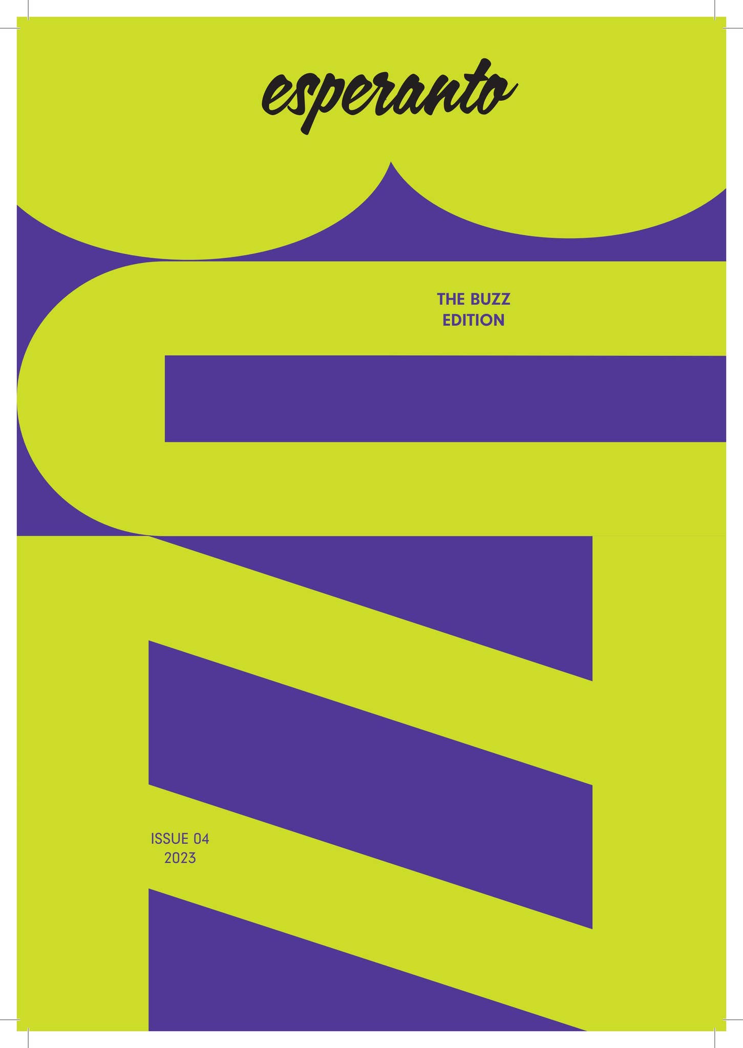 Esperanto Magazine — 15 The Buzz Edition 2023 | MONSU Caulfield by ...