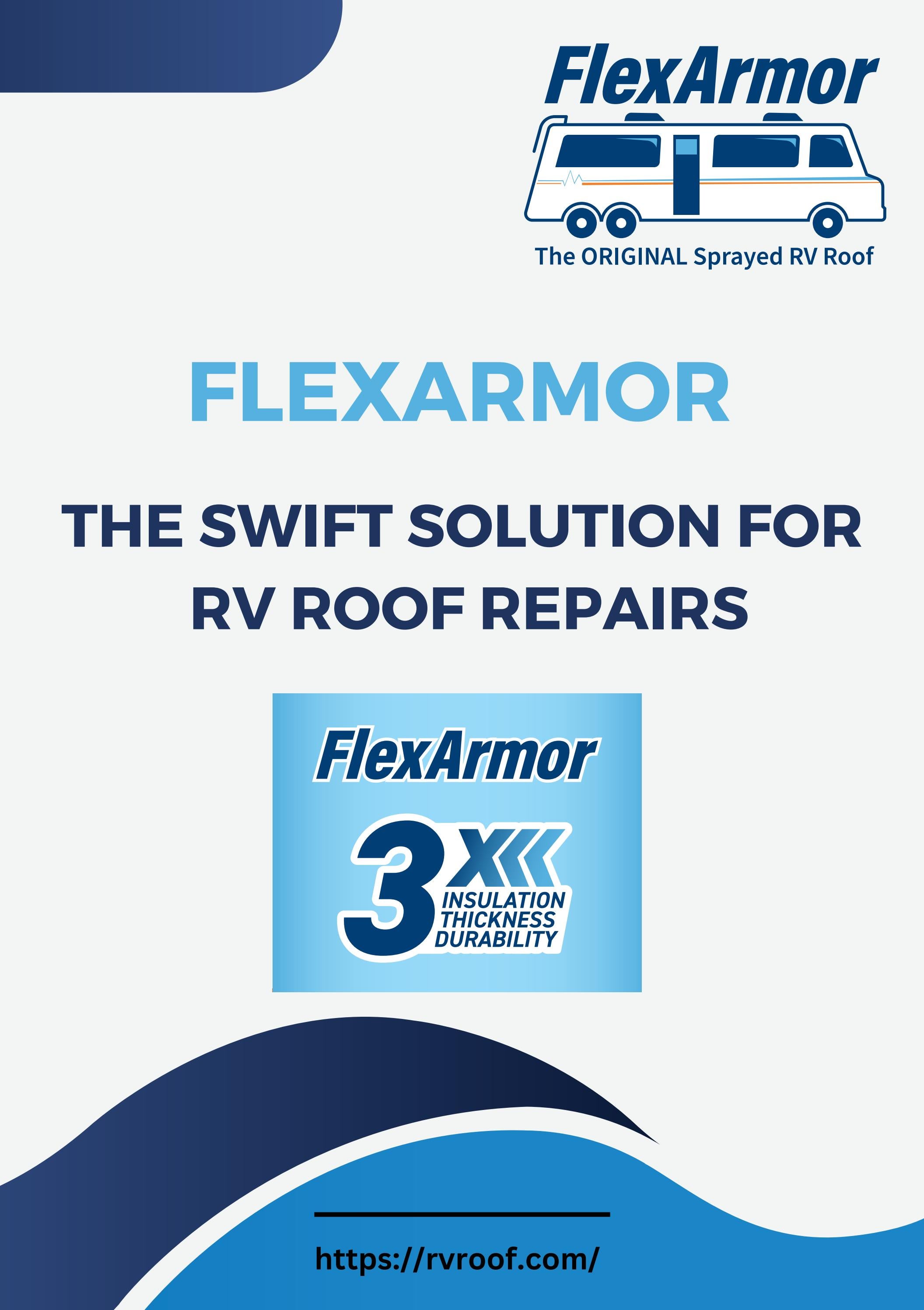 Discover FlexArmor: The Future of RV Roofing by FlexArmor - Issuu