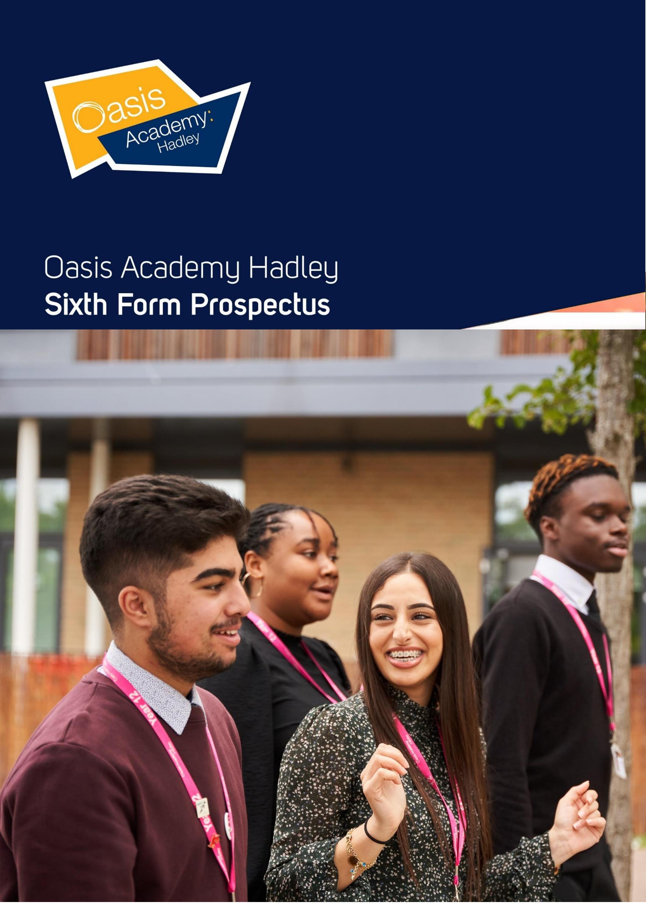 OAH Sixth Form Prospectus by Oasis Academy Hadley - Issuu